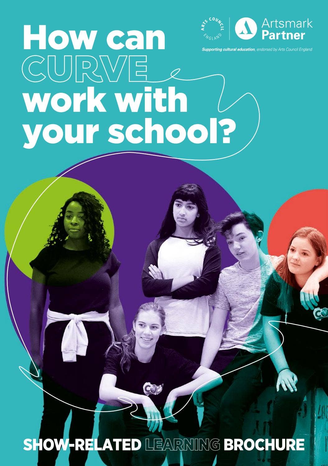 Curve | Education Brochure - Autumn Winter 2018 by Curve Theatre - Issuu
