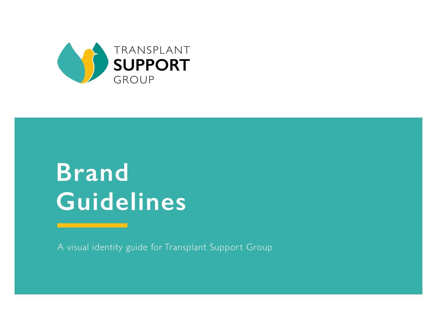Transplant Support Group | Brand Guidelines by Sarah Schembri Warr - Issuu