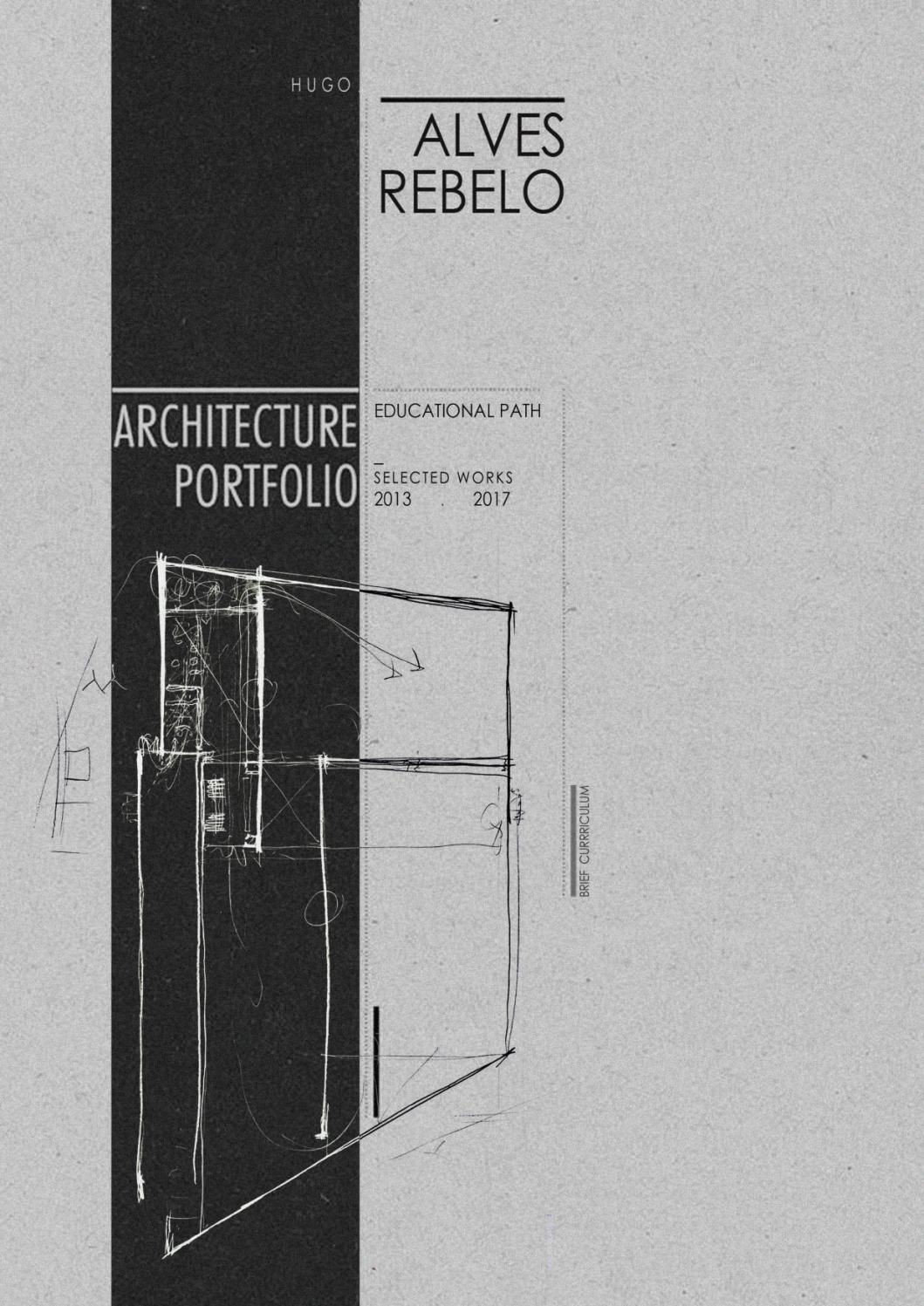 Architecture Portfolio Hugo Alves Rebelo by Hugo Alves Rebelo - Issuu