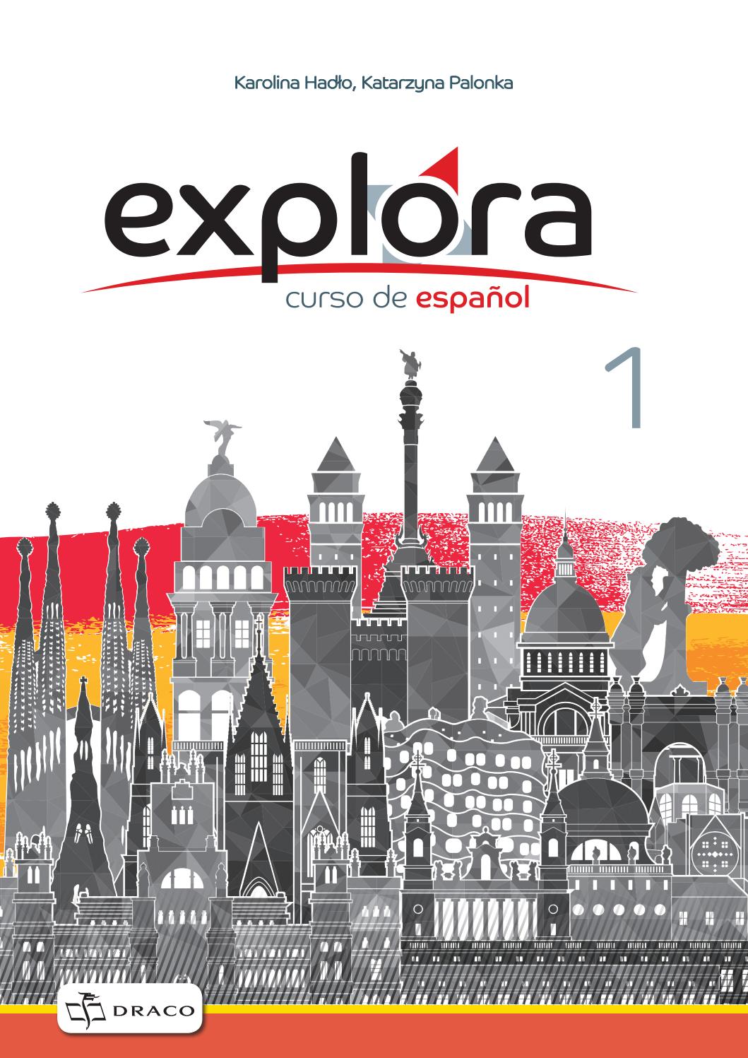 Explora 1 workbook by WydawnictwoDraco - Issuu