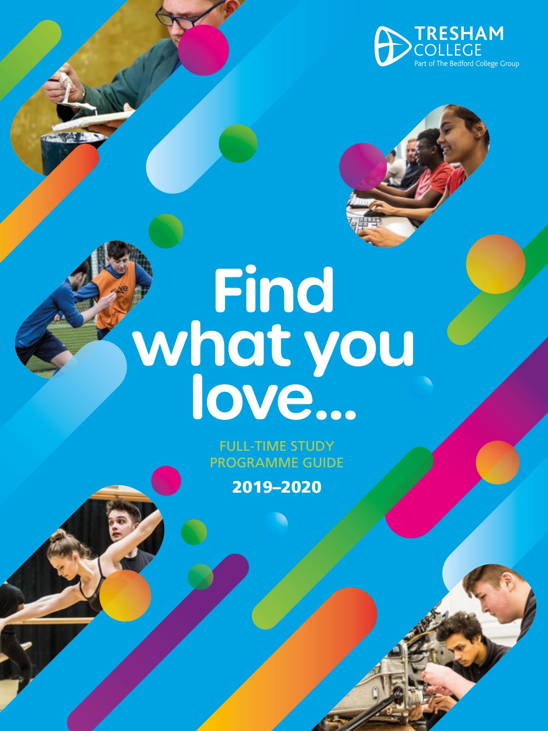 Tresham College Full-time Study Programme Guide 2019-20 by The Bedford ...