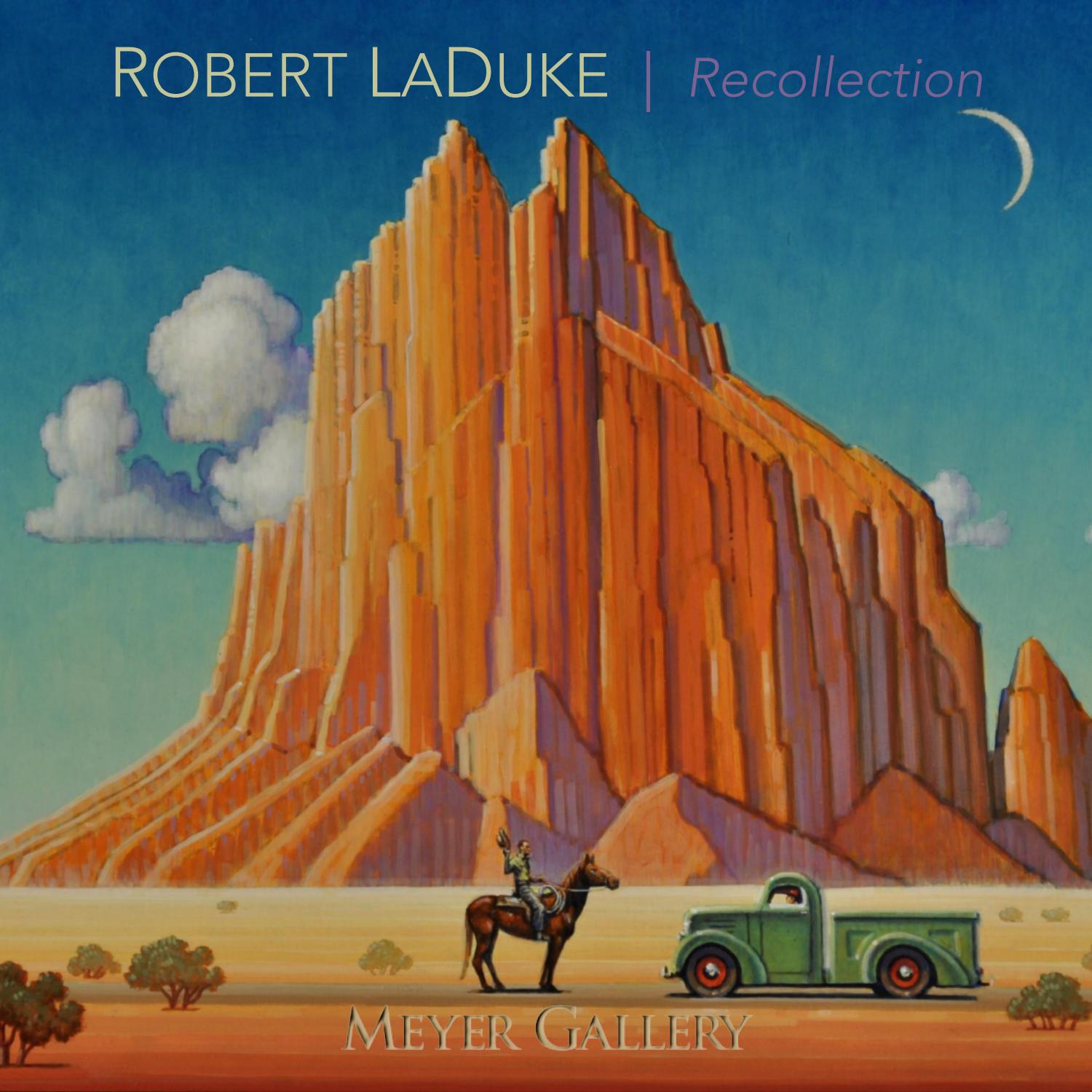 2018 Robert LaDuke Exhibition Catalog by Meyer Gallery - Issuu