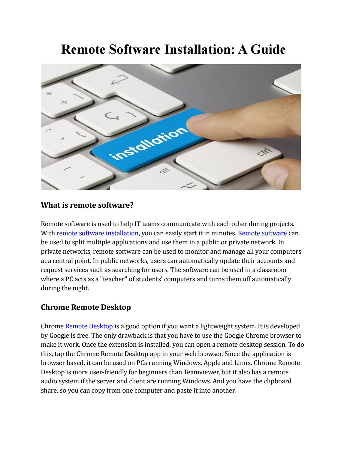 Remote Software Installation: A Guide by lisarwilliams01 - Issuu