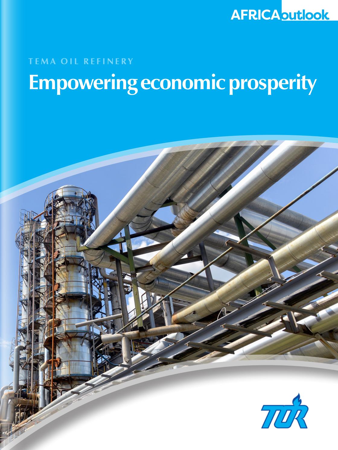 TEMA OIL REFINERY by Outlook Publishing - Issuu