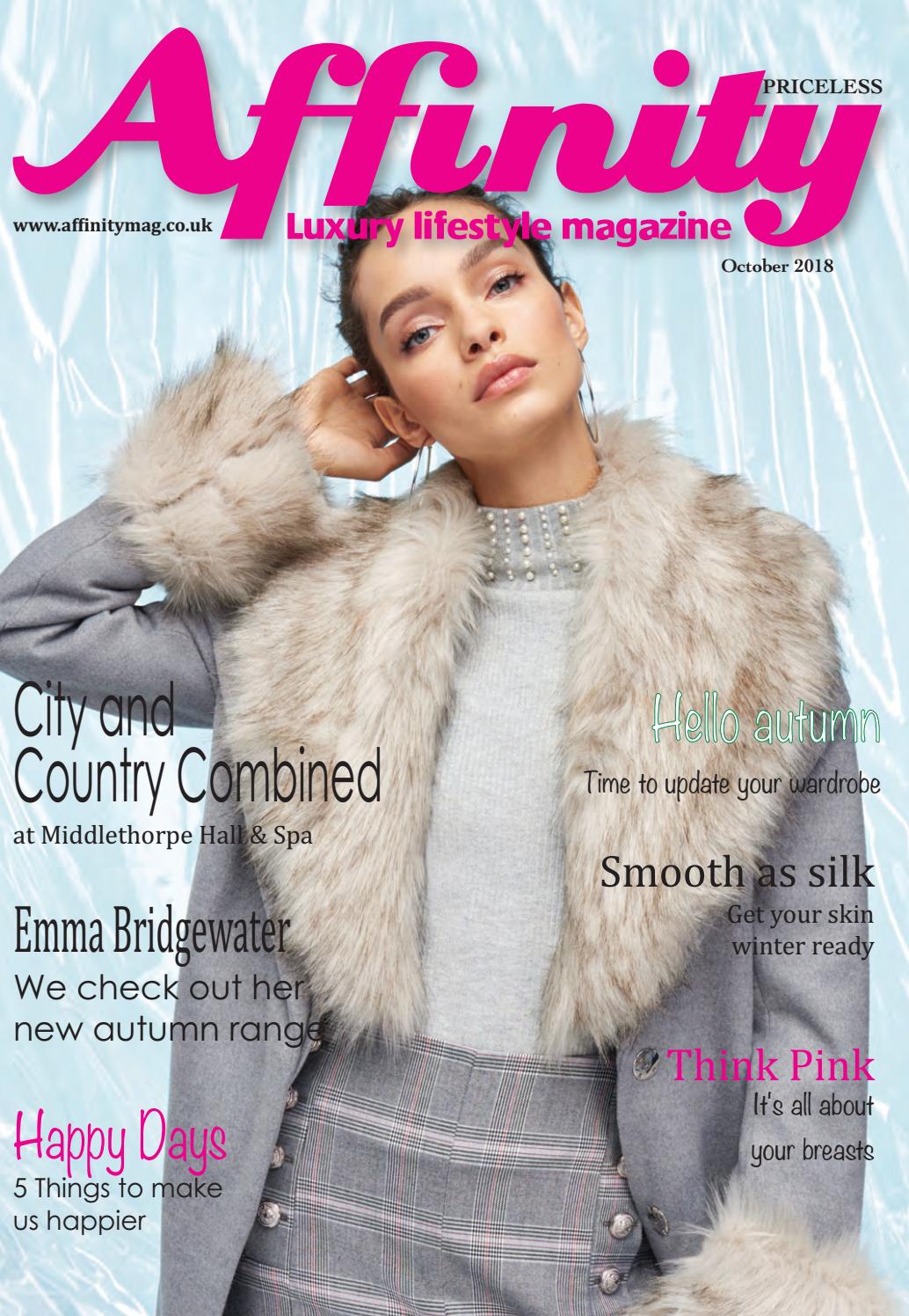 Affinity Luxury Lifestyle Magazine October 2018 by jane fry - Issuu