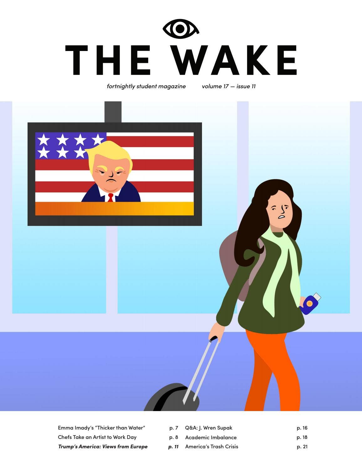 The Wake Issue 11 Spring 2018 by The Wake Magazine - Issuu