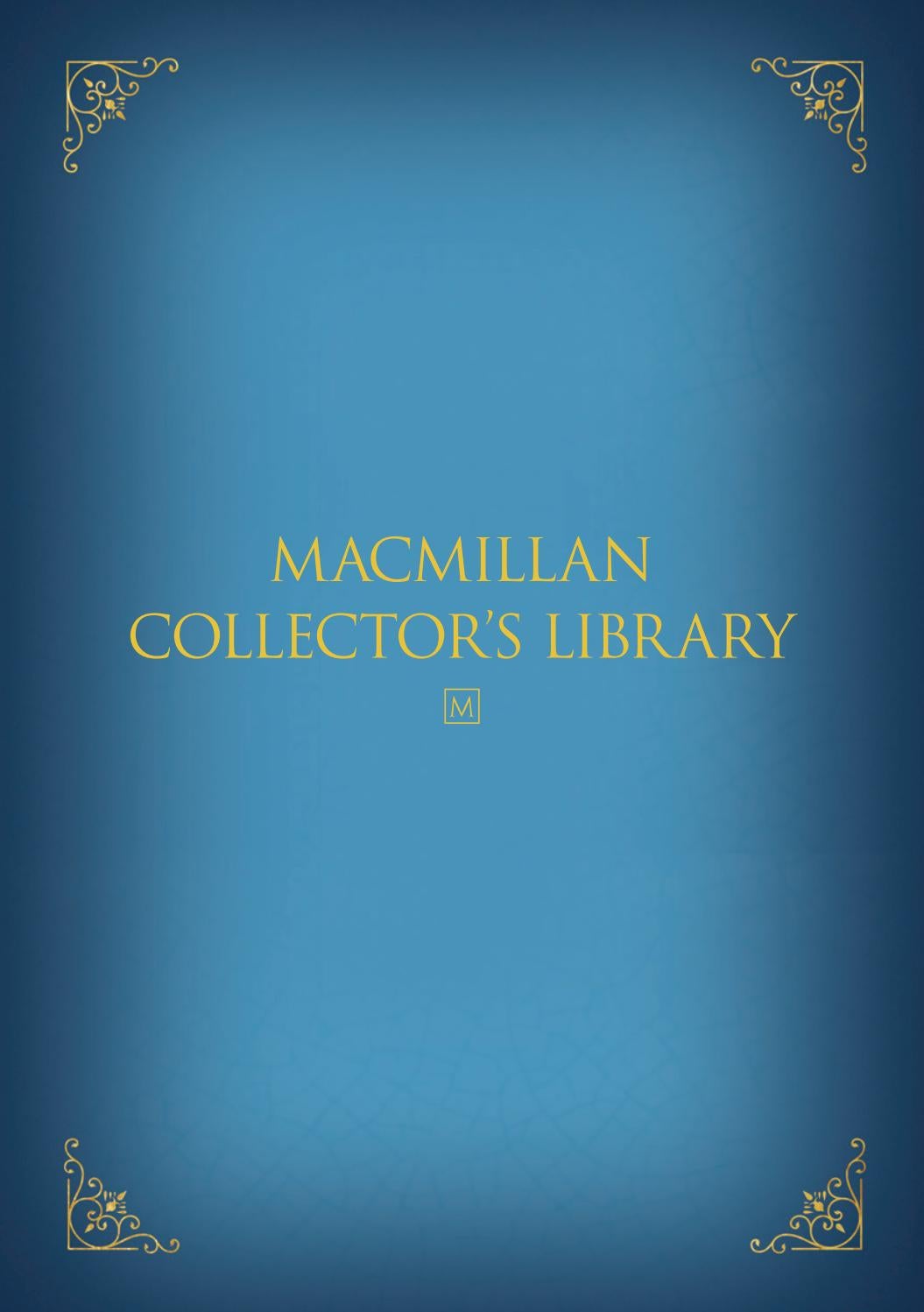 Macmillan Collector's Library Spring 2019 Catalogue by Pan Macmillan ...