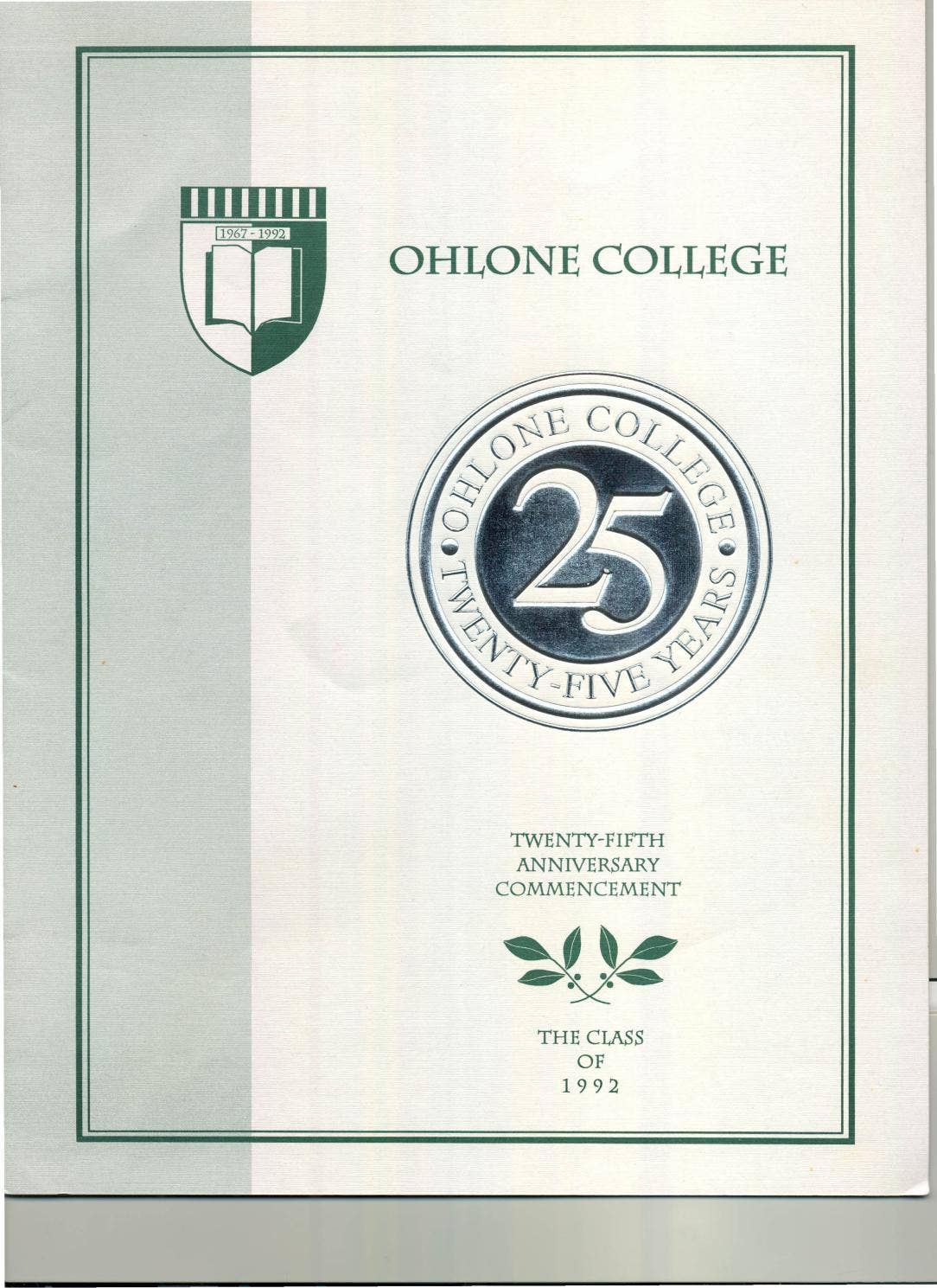 Ohlone College 25th Anniversary Commencement by Ohlone College - Issuu