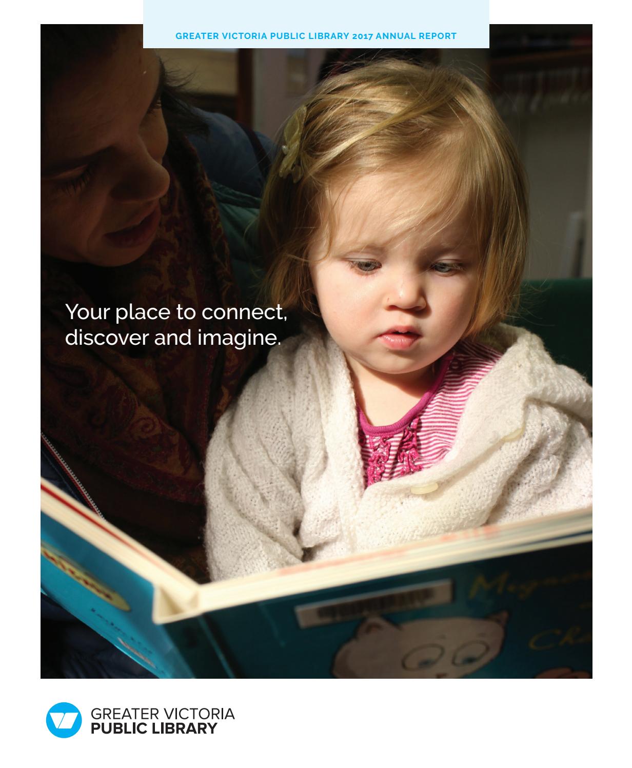 Greater Victoria Public Library 2017 Annual Report by Greater Victoria ...