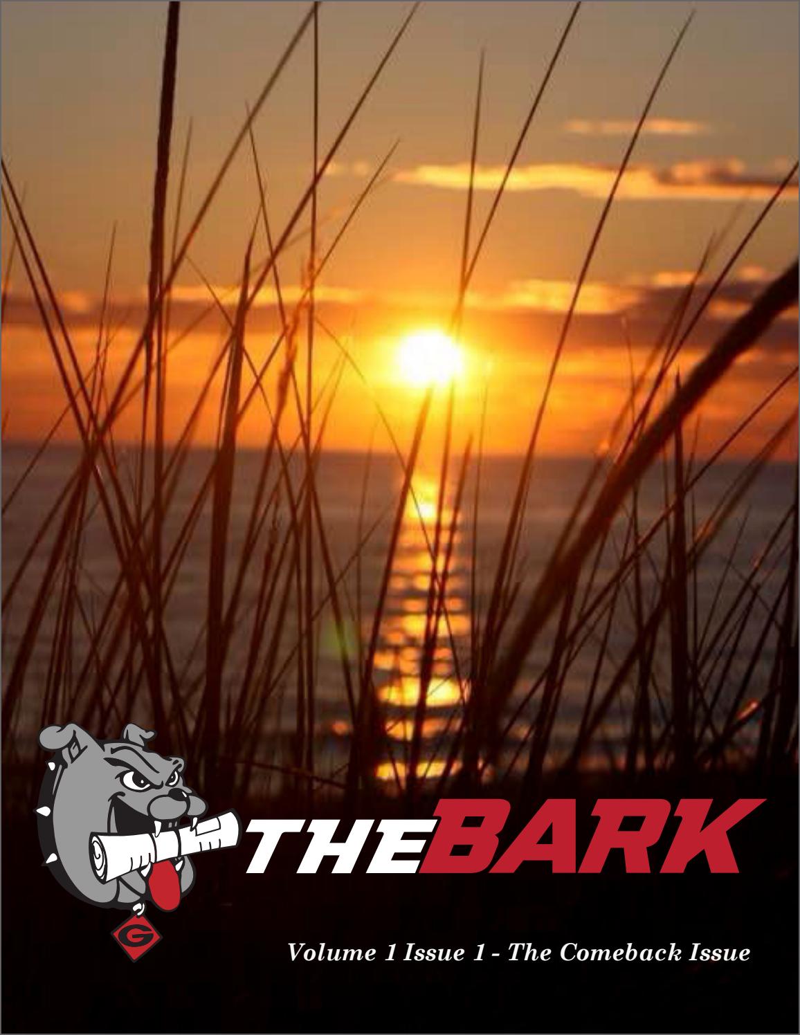 The Bark - Volume 1 Issue 1 - The Comeback Issue by GCHSTheBark - Issuu