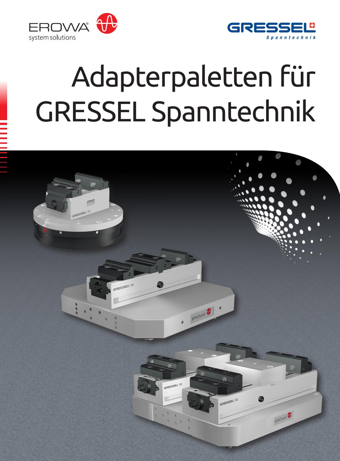 Adapterpaletten für GRESSEL Spanntechnik by EROWA - Issuu