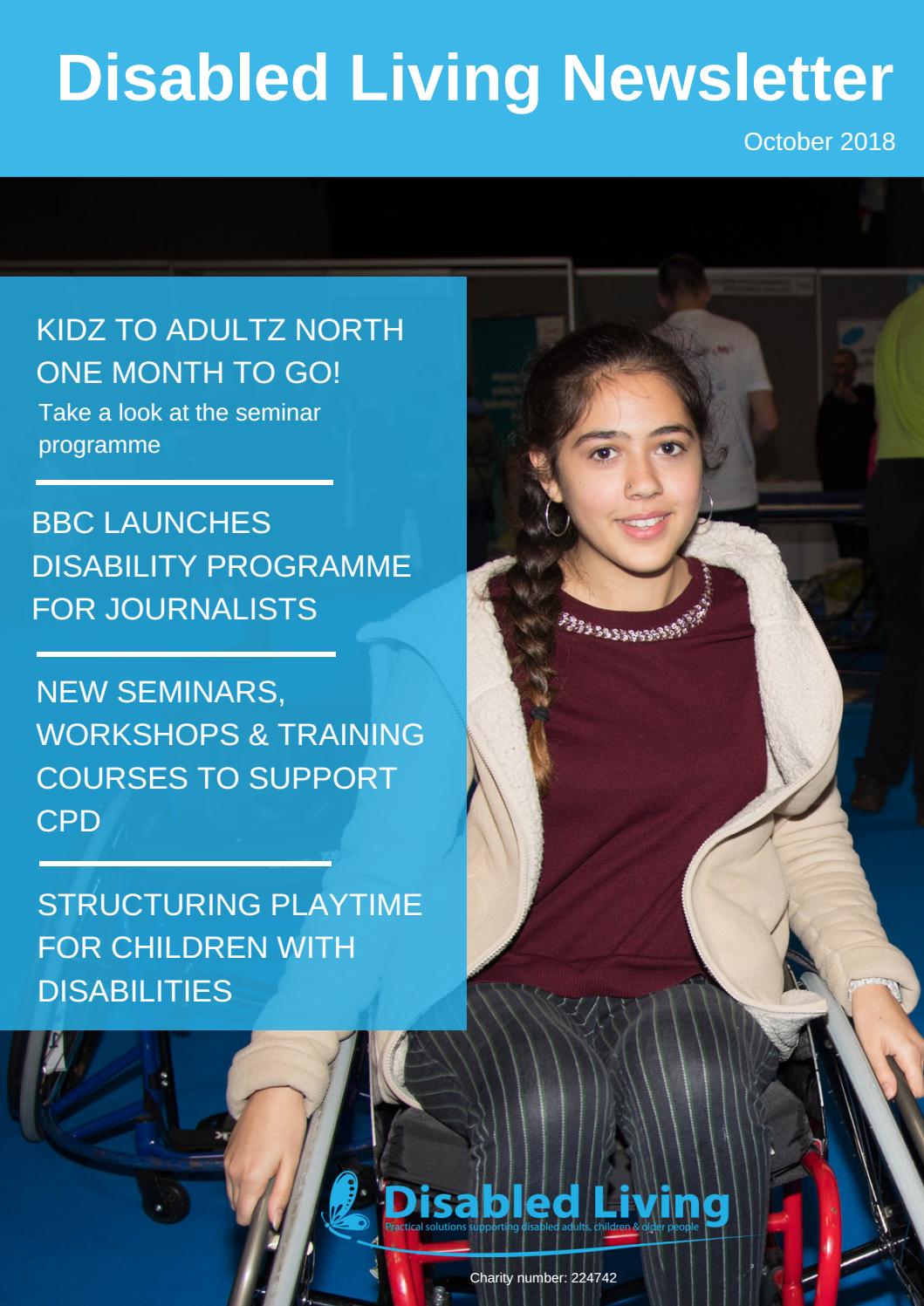 Disabled Living October Newsletter 2018 by Disabled Living - Issuu