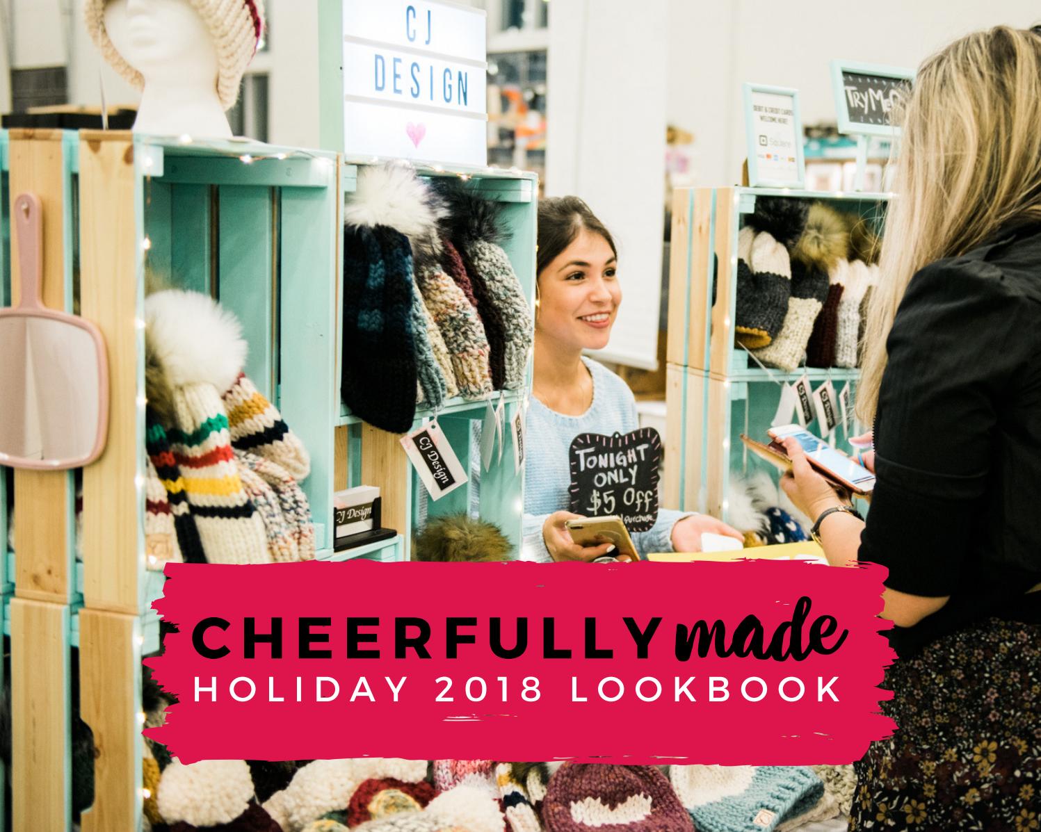 Cheerfully Made Holiday 2018 // Lookbook by Cheerfully Made - Issuu