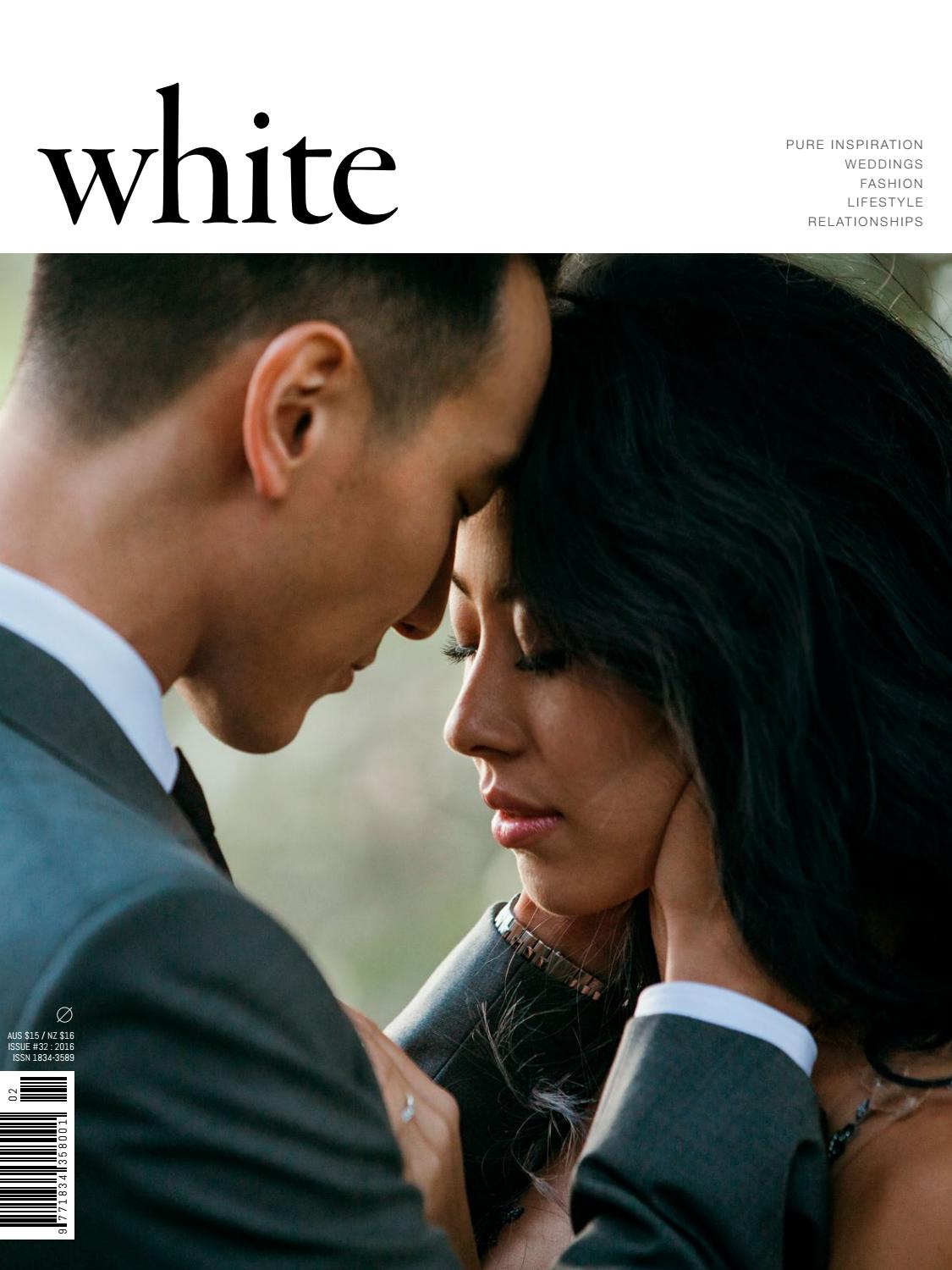 White Magazine | Wedding and Marriage | Issue 32 by White Wedding ...