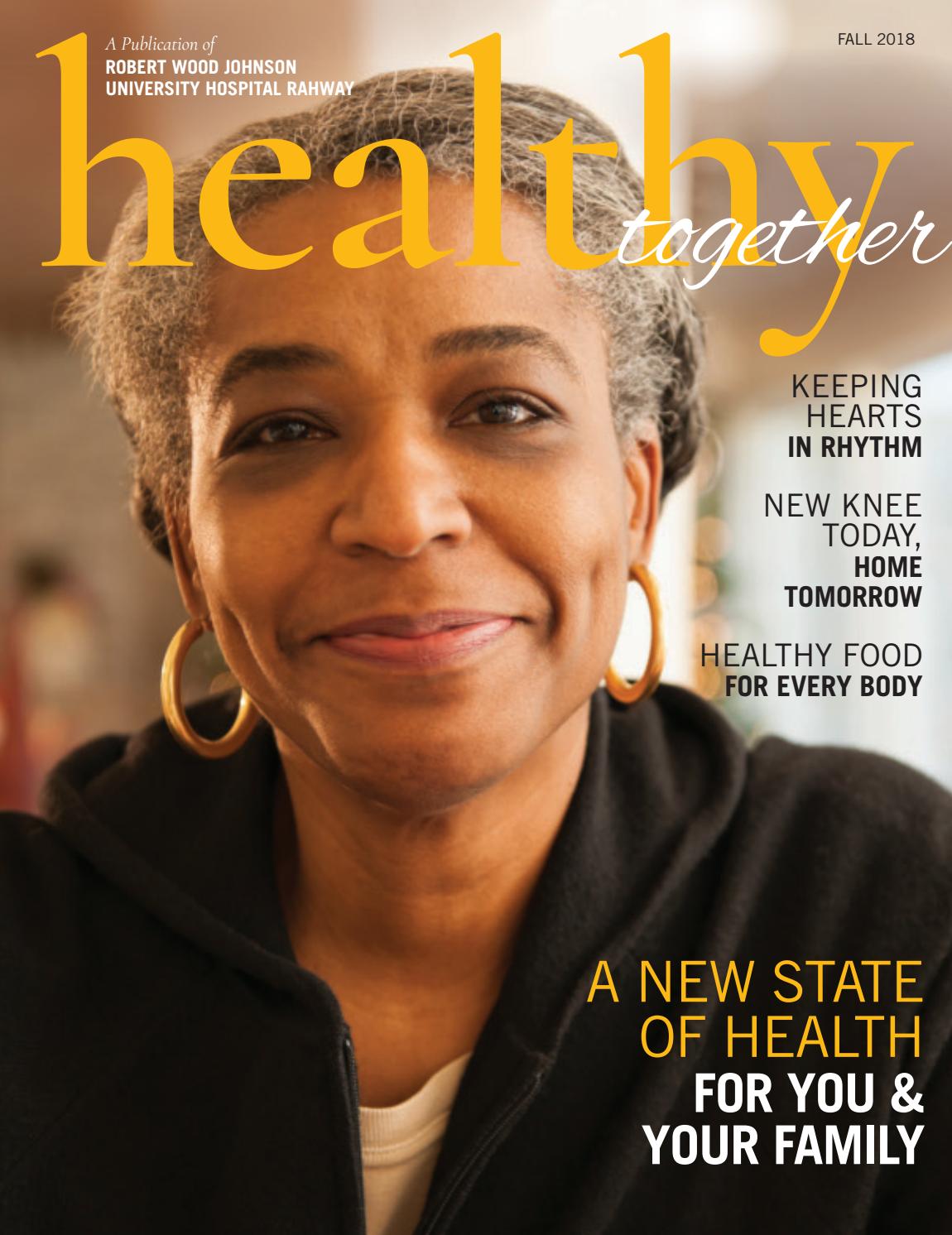 Robert Wood Johnson University Hospital Rahway's Healthy Together: Fall ...