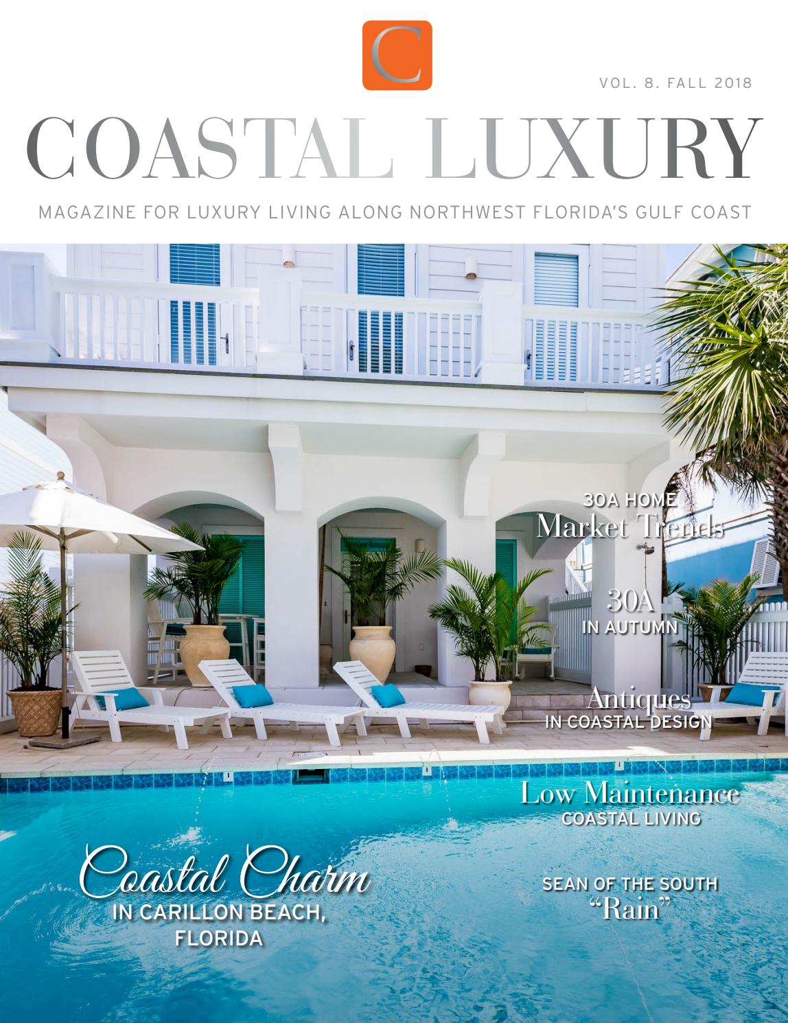 Coastal Luxury Magazine | Fall 2018 Edition by Coastal Luxury - Issuu