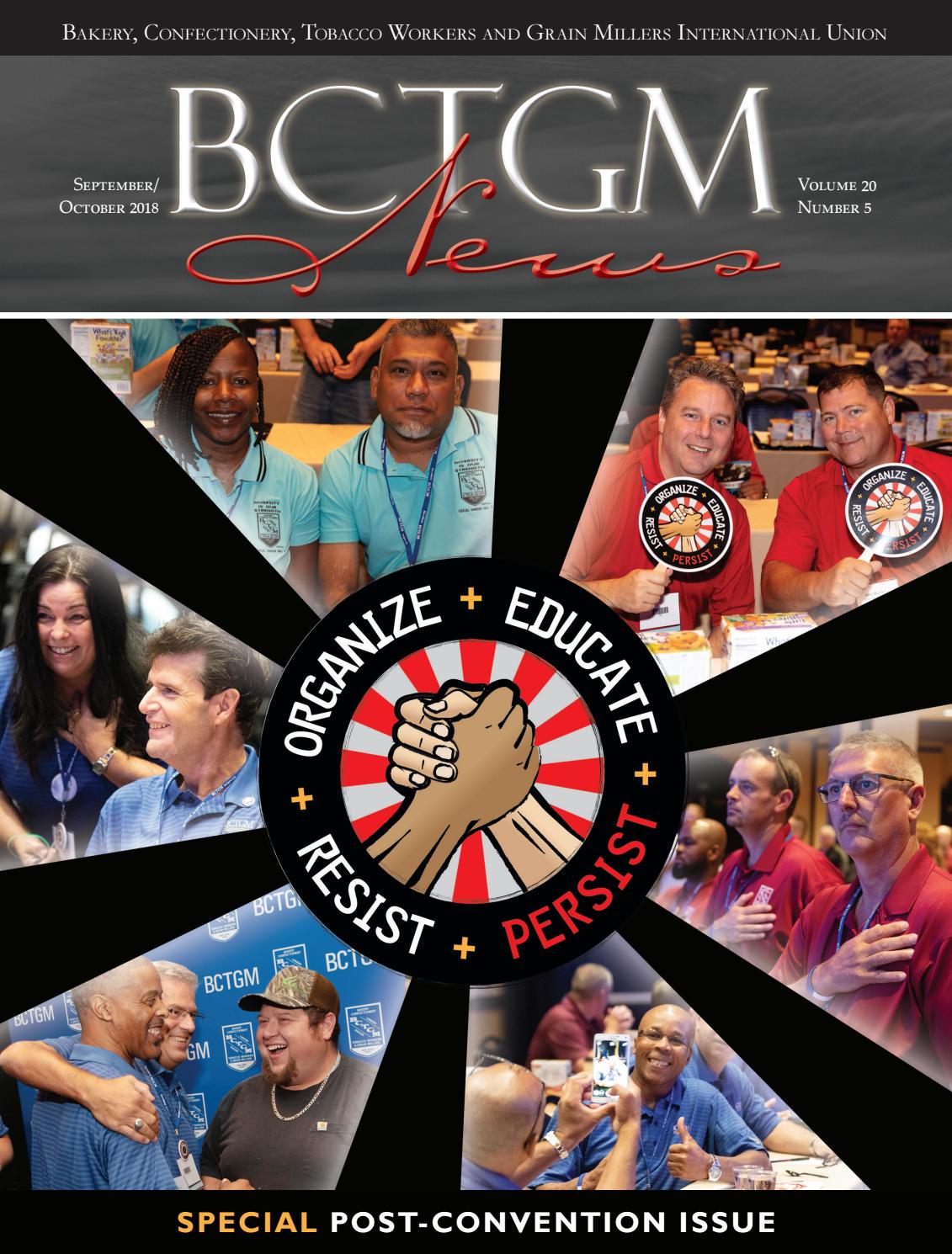 Special Convention Issue | ORGANIZE. EDUCATE. RESIST. PERSIST. by BCTGM ...