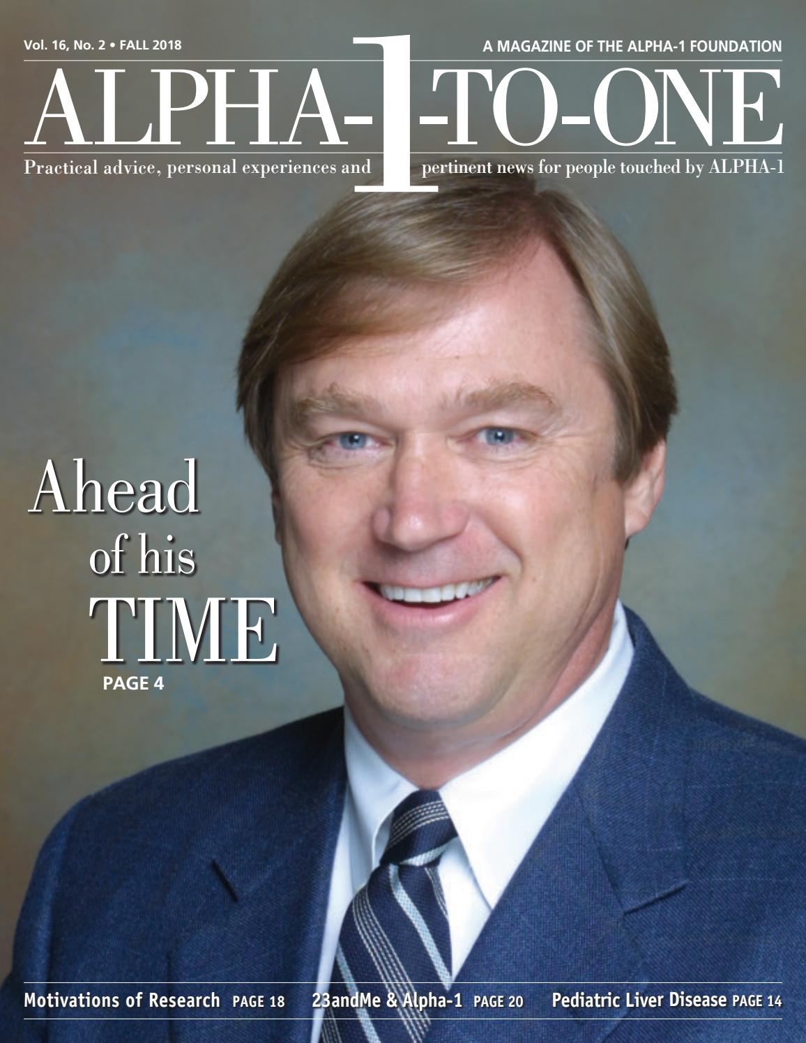 Alpha-1-To-One Magazine | Vol. 16, No. 2 (Fall 2018) by Alpha-1 ...