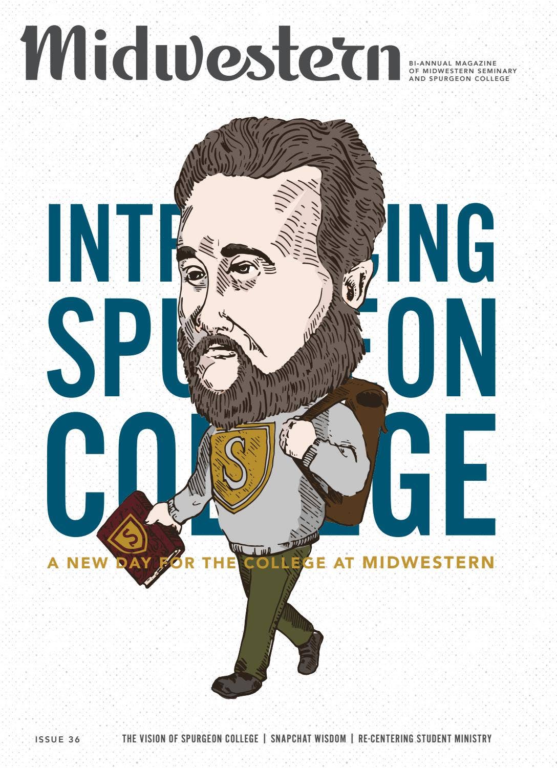 Midwestern Magazine - Issue 36 by Midwestern Seminary - Issuu