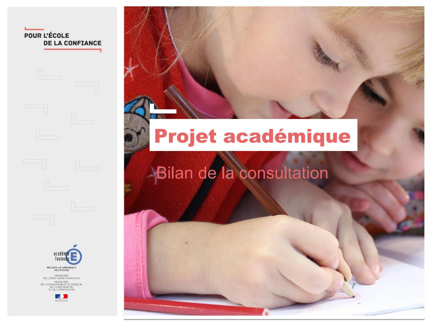 Projet académique - Bilan de la consultation by Académie de Toulouse ...