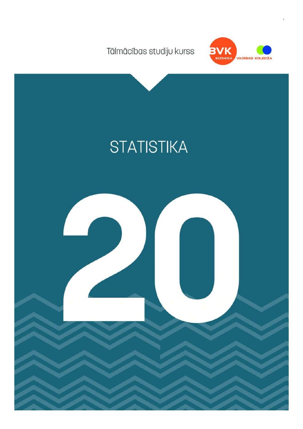 Statistika by Biznesa Vadības Koledža - Issuu