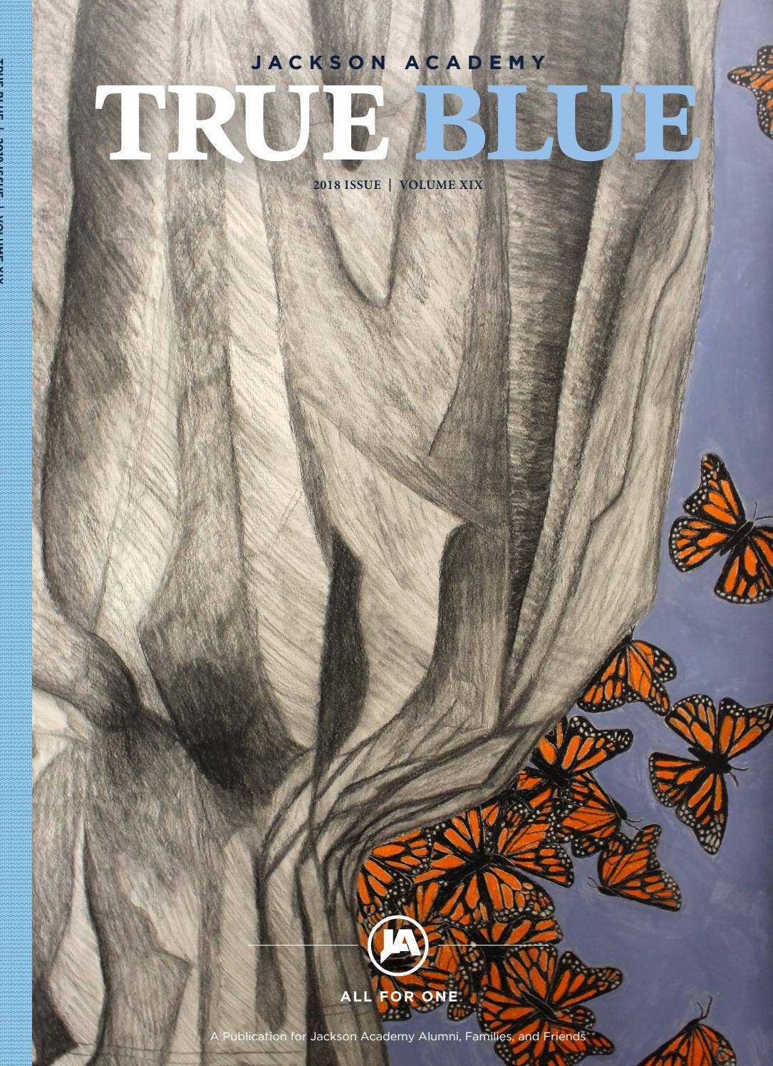 2018 True Blue Magazine by Jackson Academy - Issuu