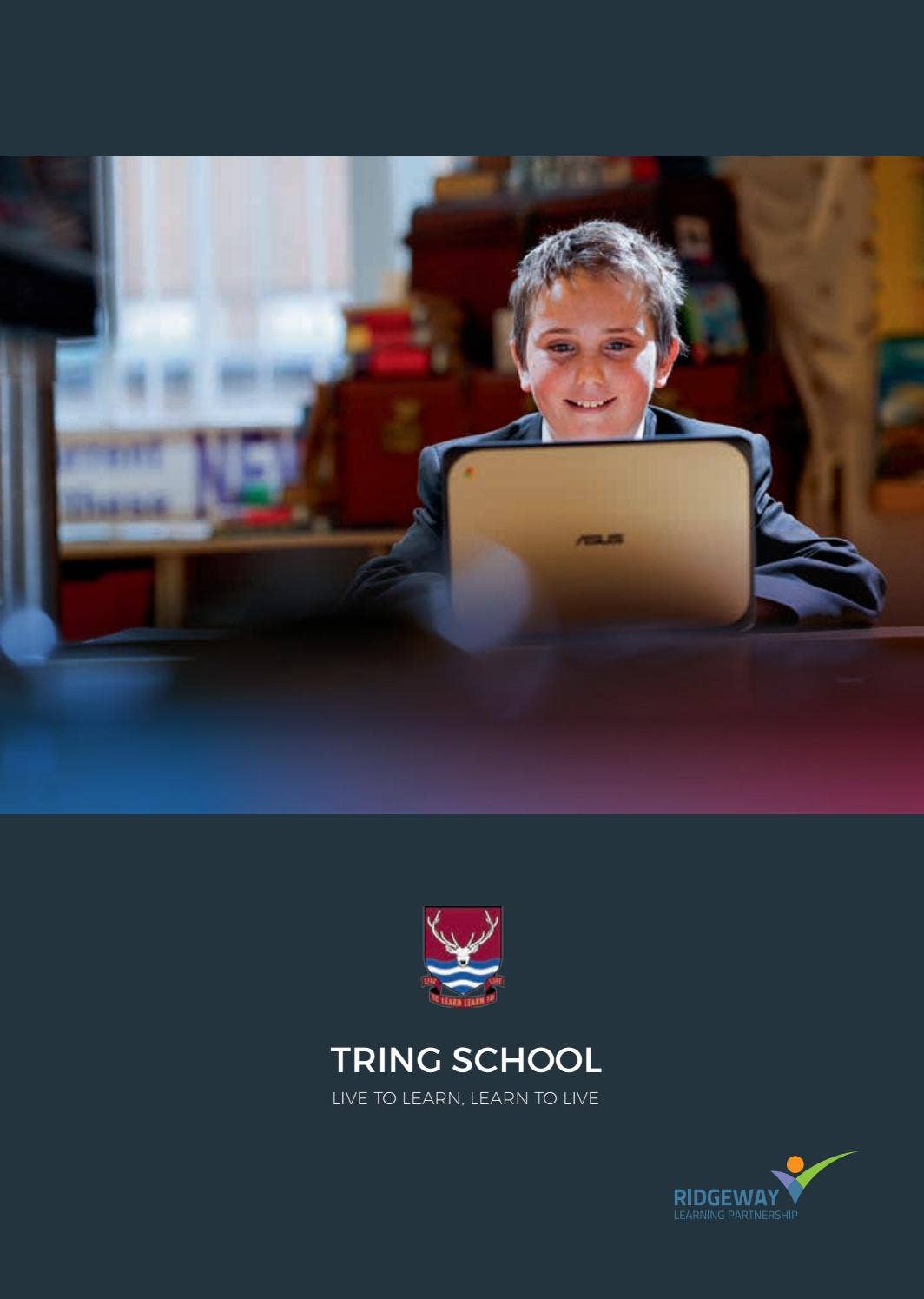 22385 Tring School Main School Prospectus by Cleverbox UK Ltd - Issuu