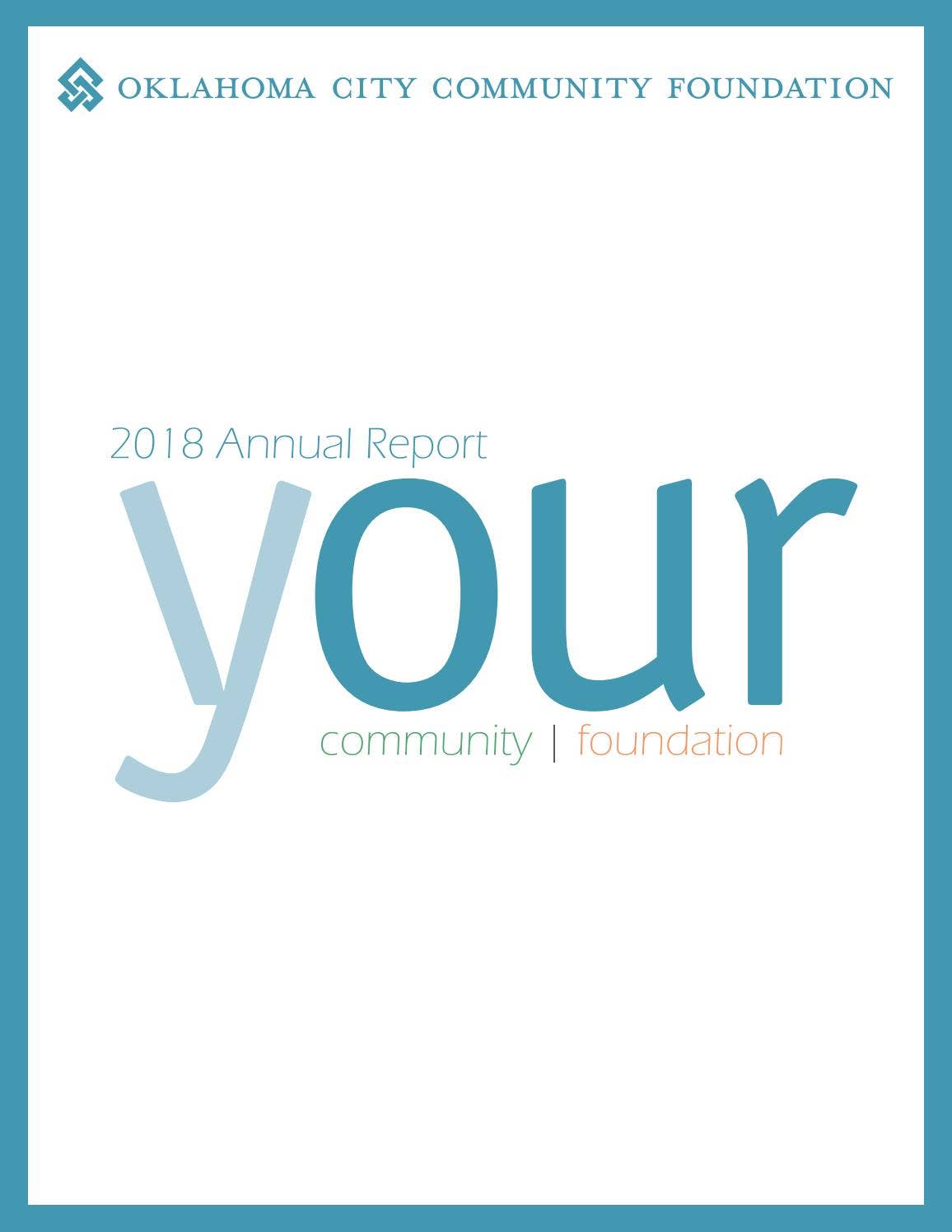 Oklahoma City Community Foundation 2018 Annual Report by Oklahoma City ...