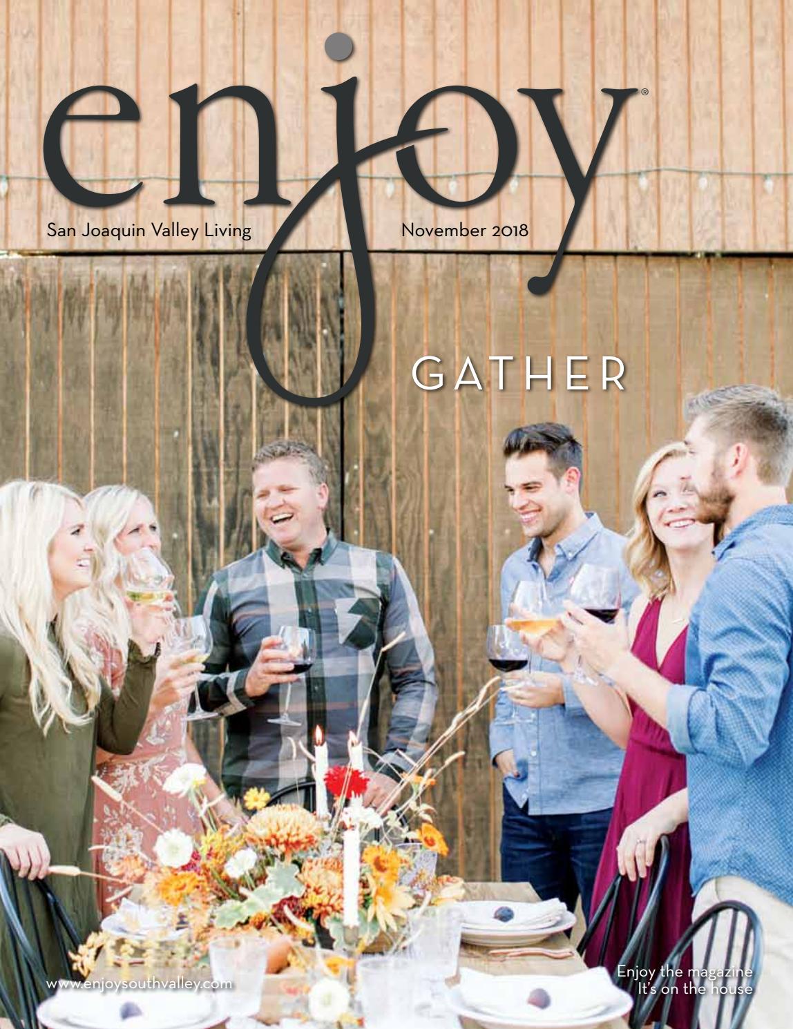 Enjoy Magazine: San Joaquin Valley Living — November 2018 by Enjoy ...