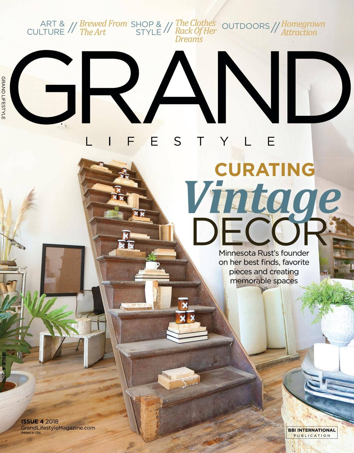 Issue 04:18 - GRAND Lifestyle magazine by BBI International - Issuu