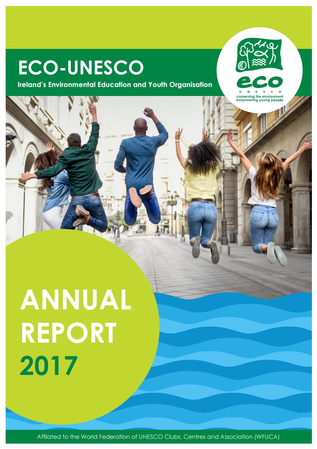 ECO-UNESCO Annual Report 2017 by ECO-UNESCO - Issuu