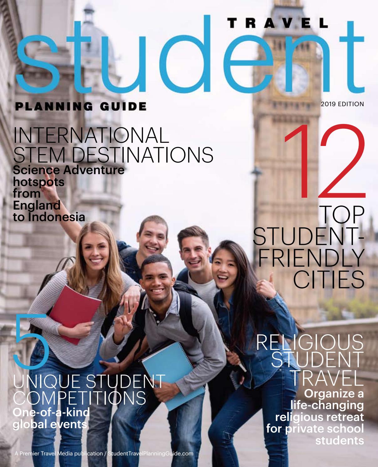 2019 Student Travel Planning Guide by Premier Travel Media - Issuu