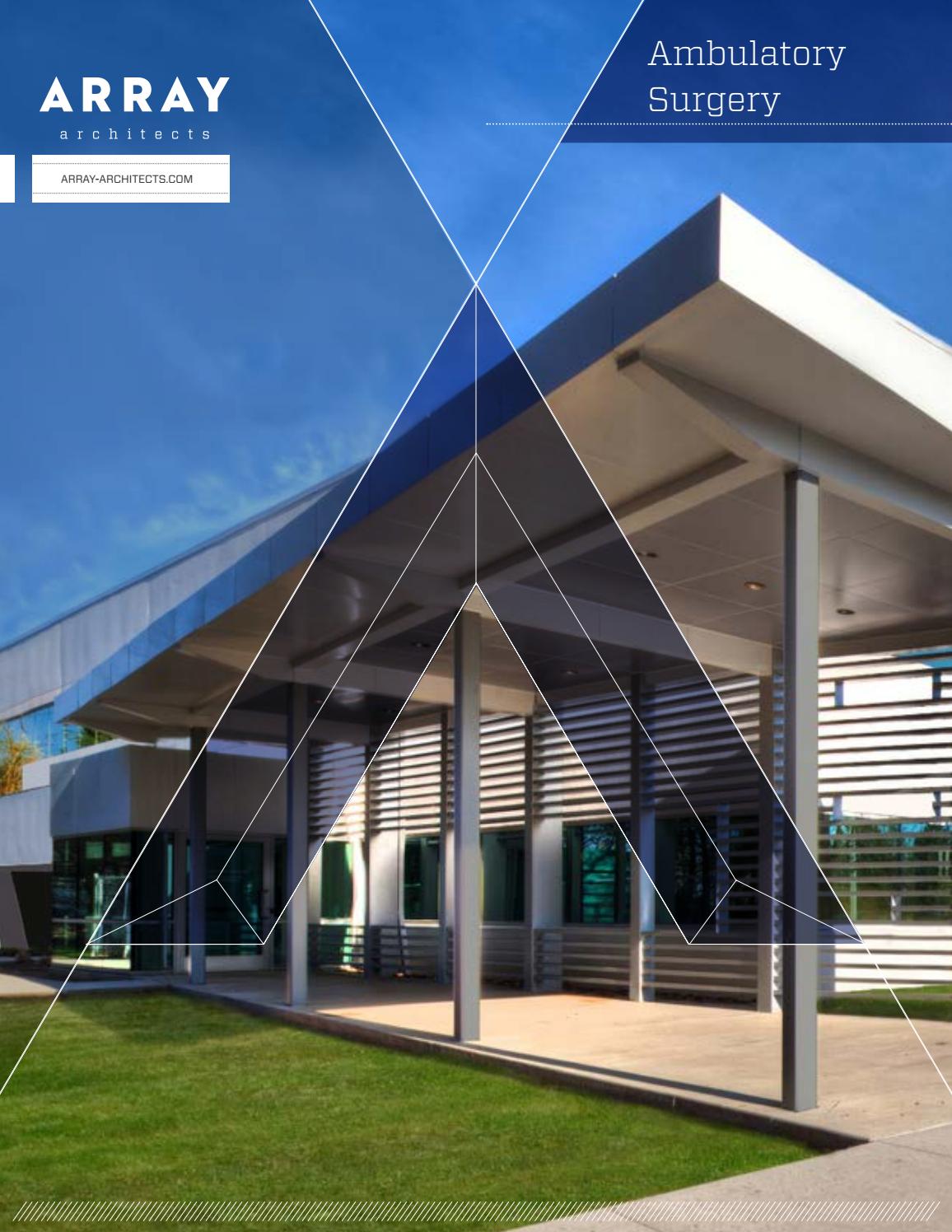 Ambulatory Surgery by Array Architects - Issuu