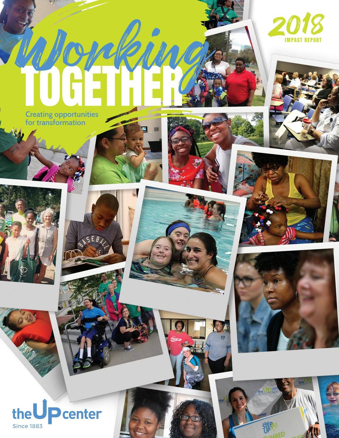 The Up Center's 2018 Annual Impact Report by The Up Center - Issuu
