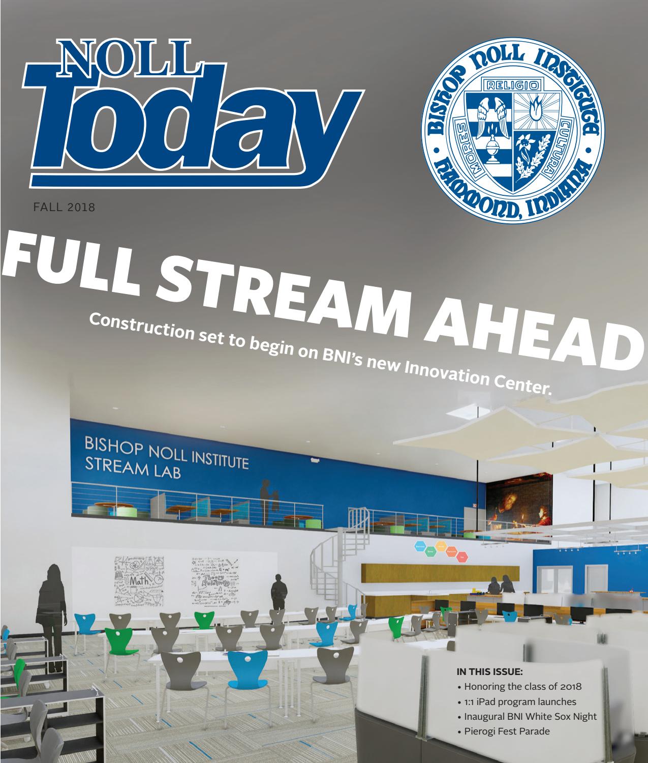 Noll Today Fall 2018 by Bishop Noll Institute - Issuu