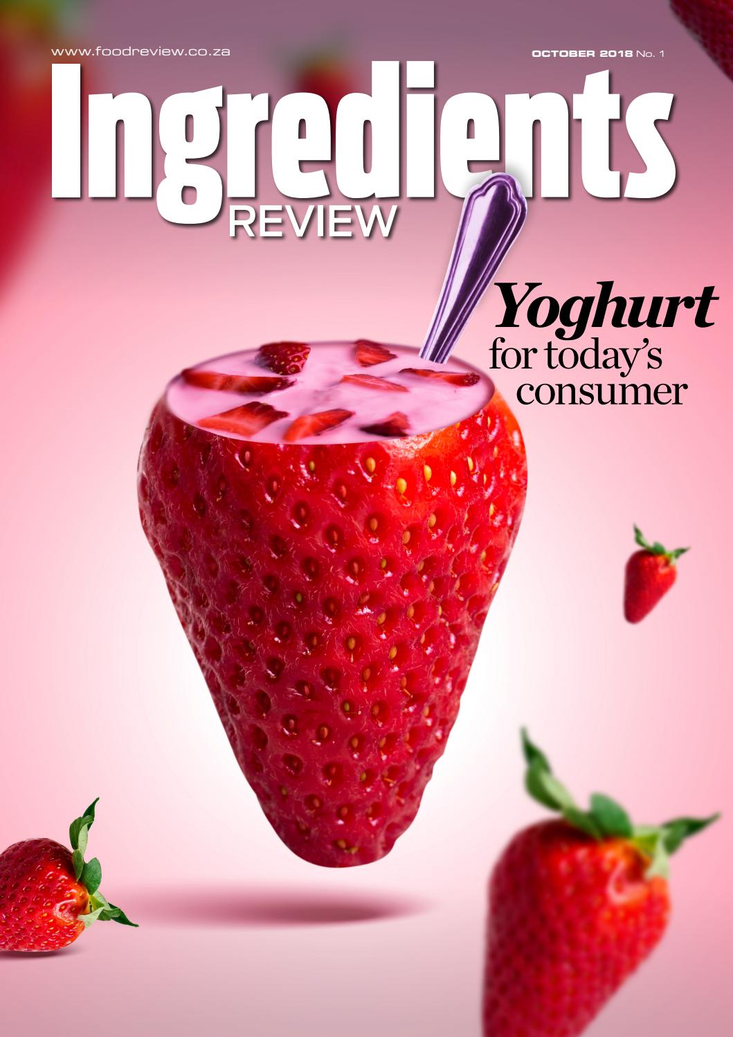 Ingredients Review 2018 by New Media B2B - Issuu