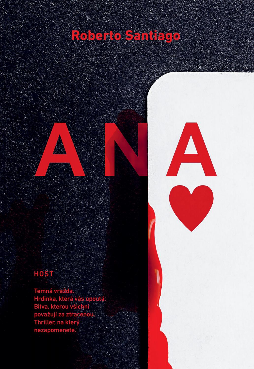 Roberto Santiago: Ana — ukázka by Host nakladatelství - Issuu