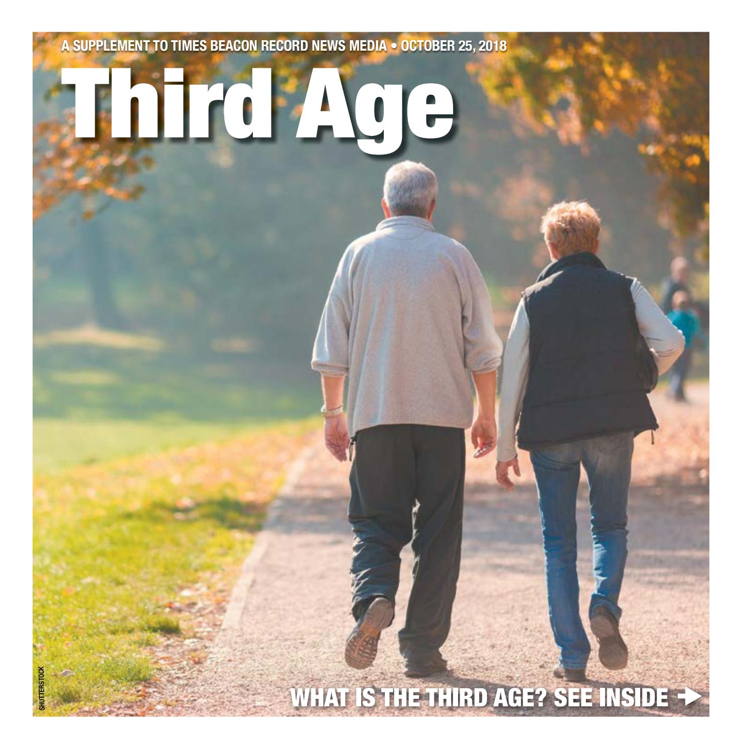 Third Age - October 25, 2018 by TBR News Media - Issuu