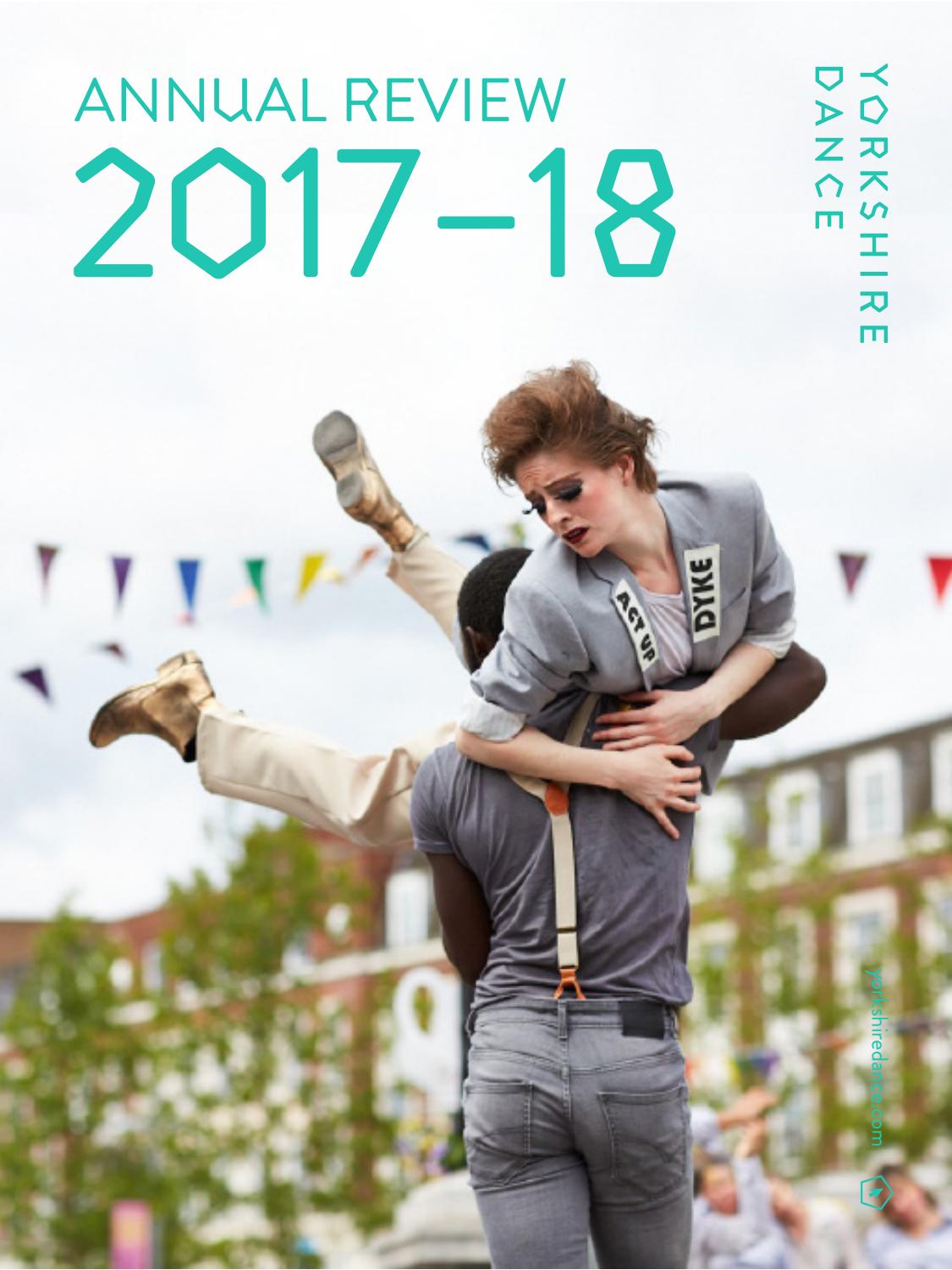 Yorkshire Dance Annual Review 2017-18 by Yorkshire Dance - Issuu