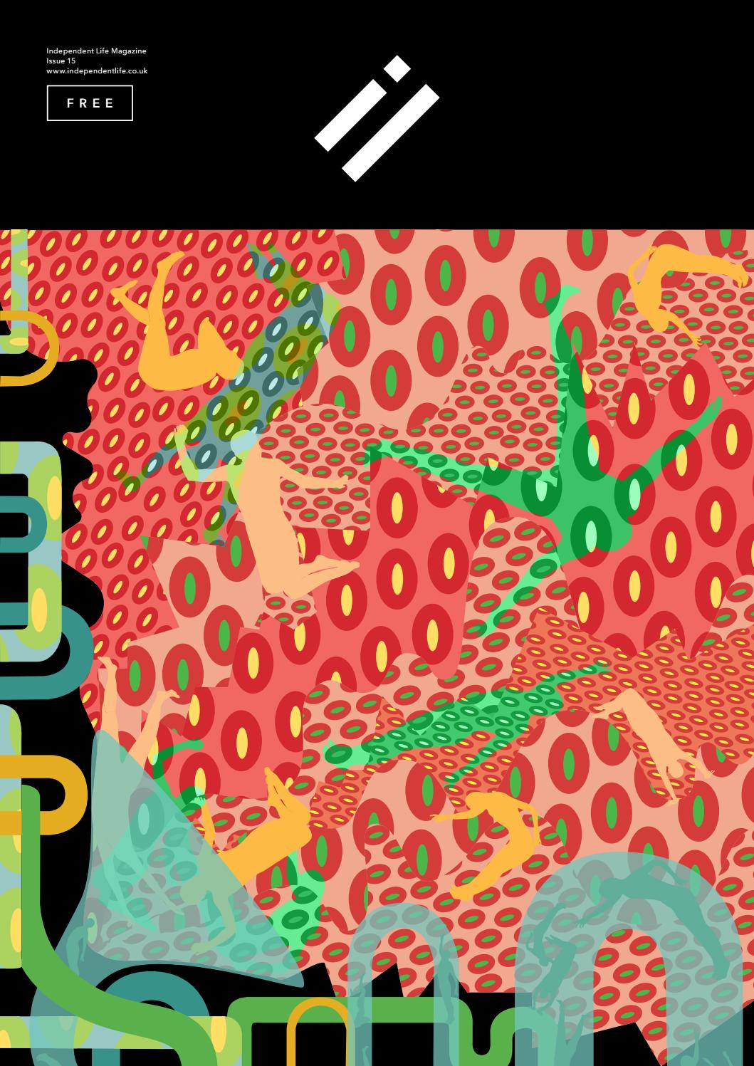 IL Magazine (Issue 15) by Independent Life - Issuu