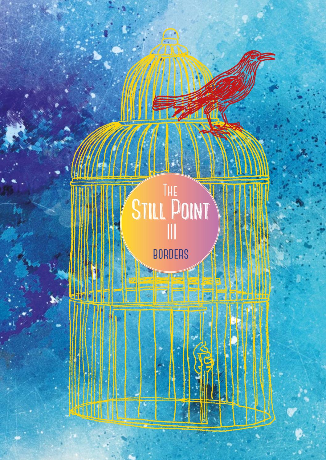 Still Point Journal Issue III by stillpointjournal - Issuu