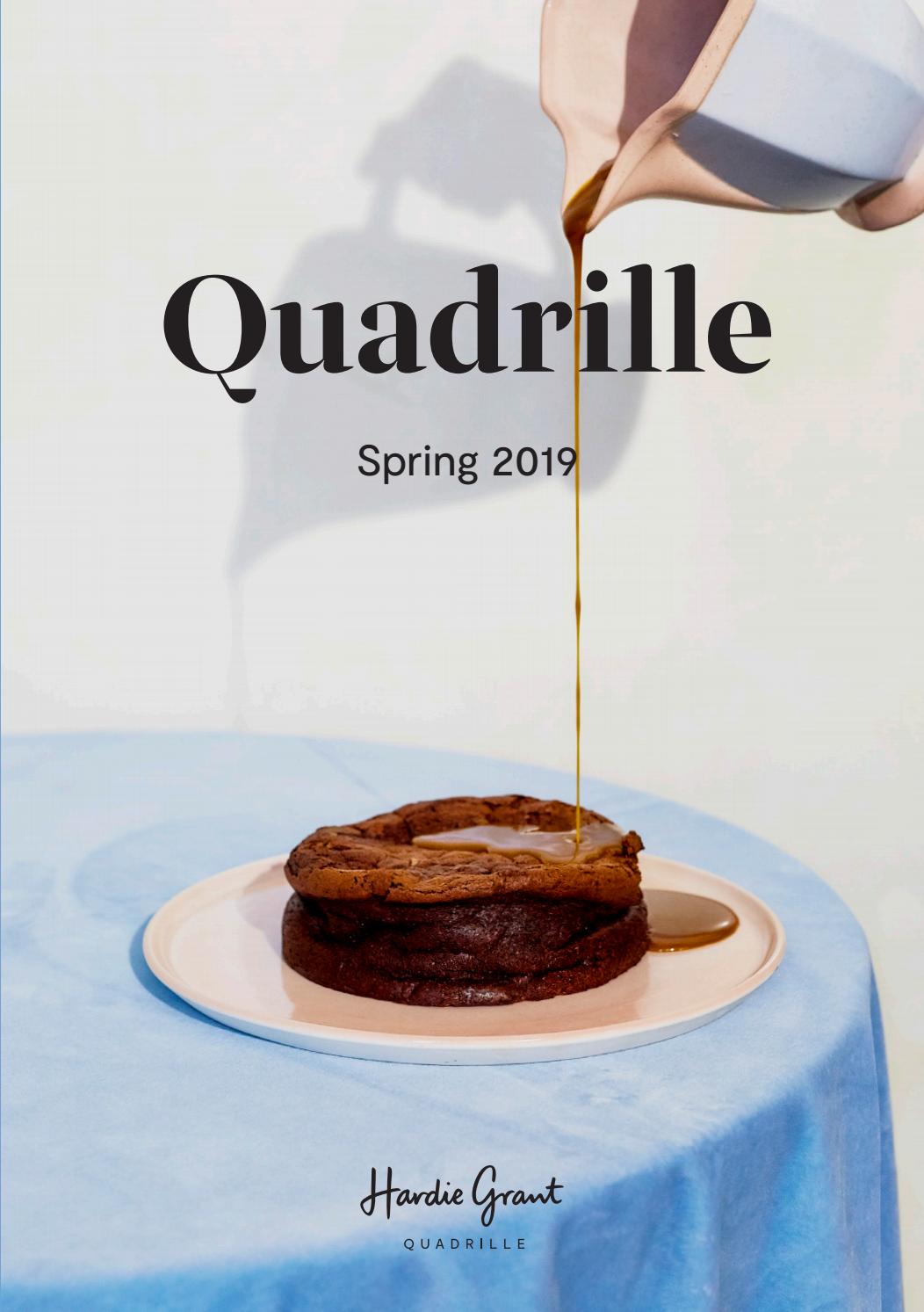 Quadrille Spring 2019 UK Catalogue by Quadrille Publishing - Issuu