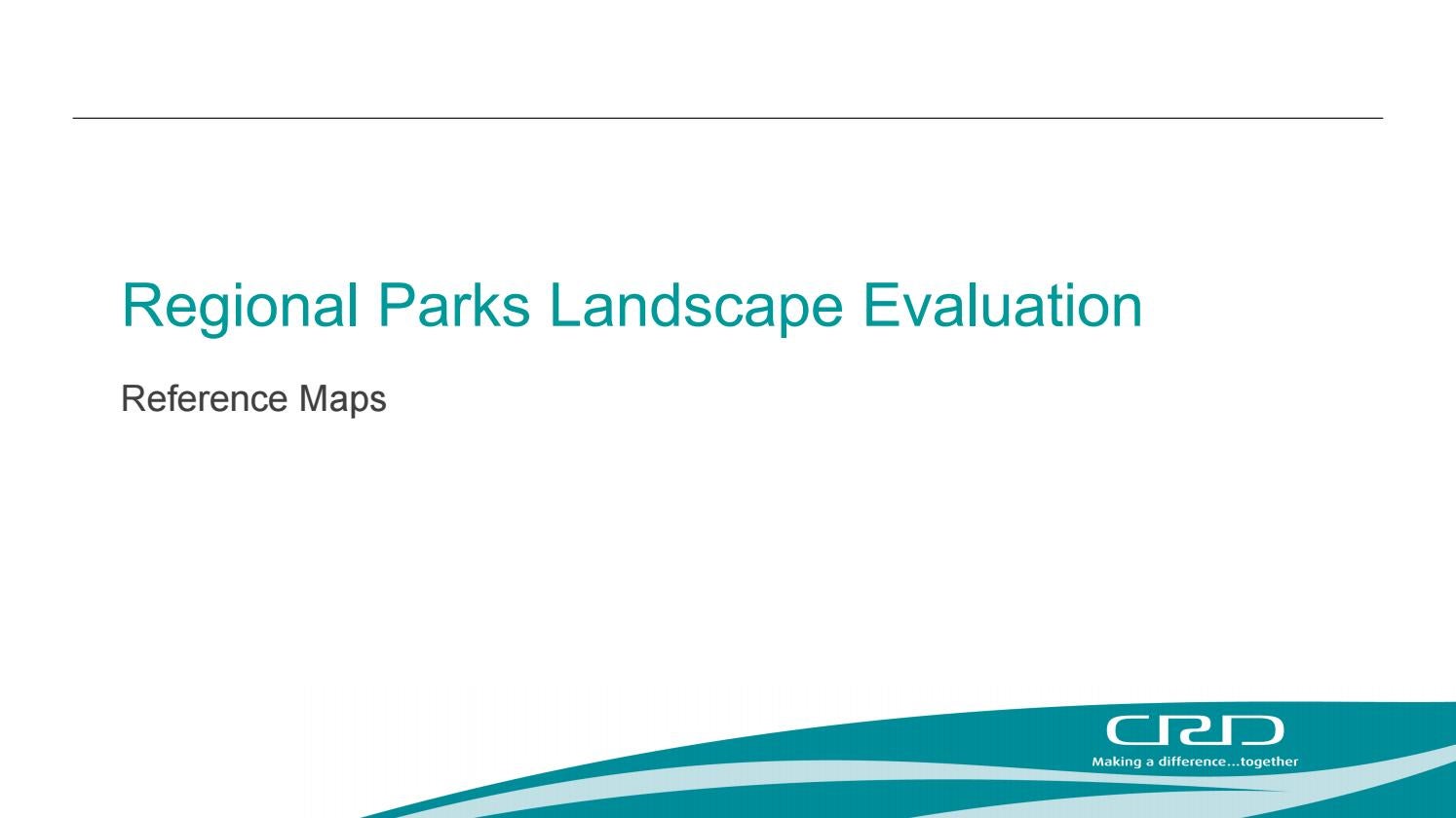Landscape Evaluation Reference Maps by Capital Regional District - Issuu