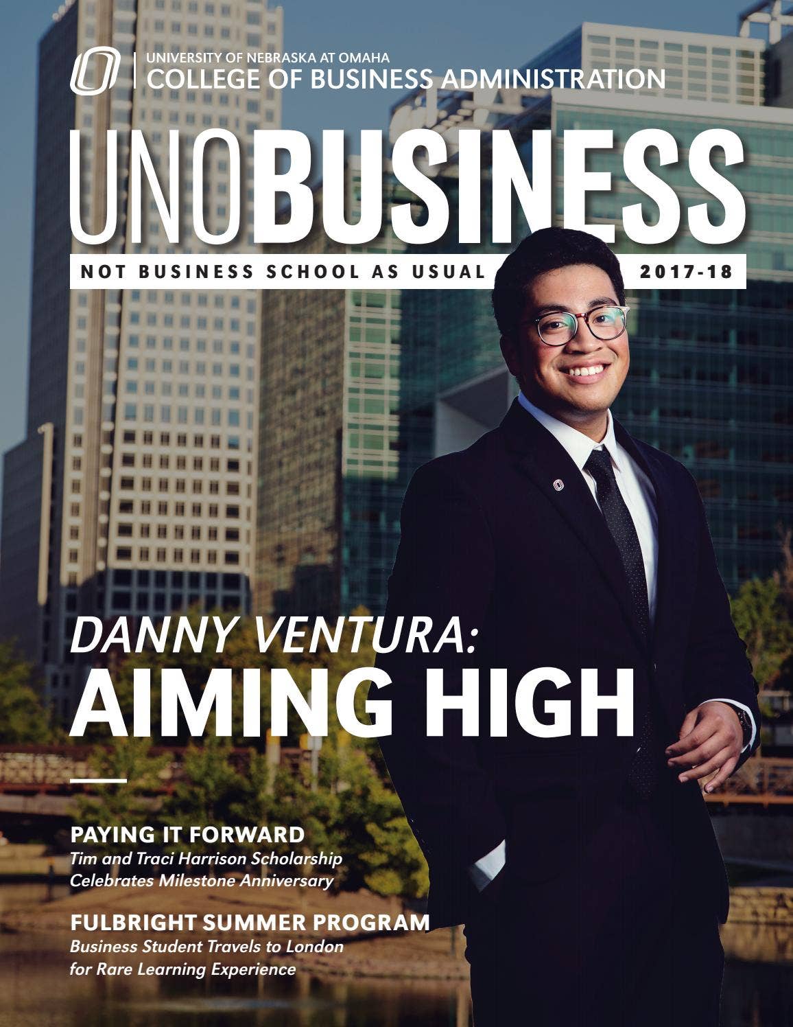 UNO Business - Not Business as Usual 2017-2018 by UNO College of ...