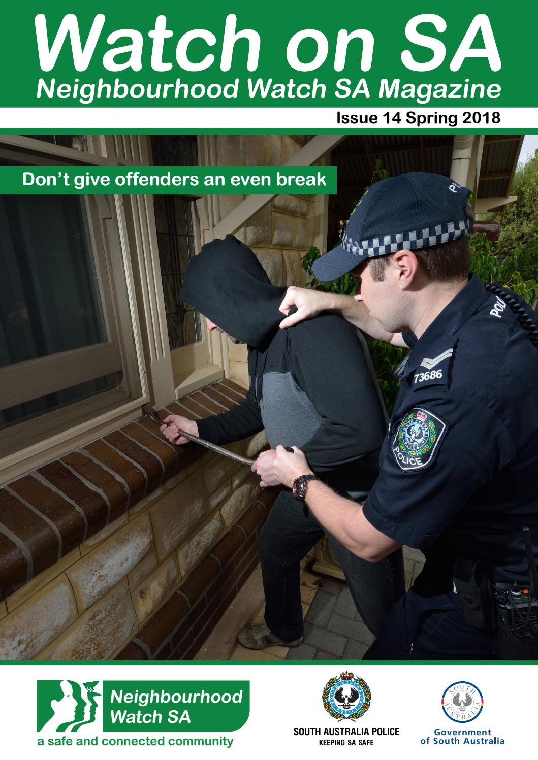 NHW SA Watch on SA magazine Issue 14, 2018 by South Australia Police ...
