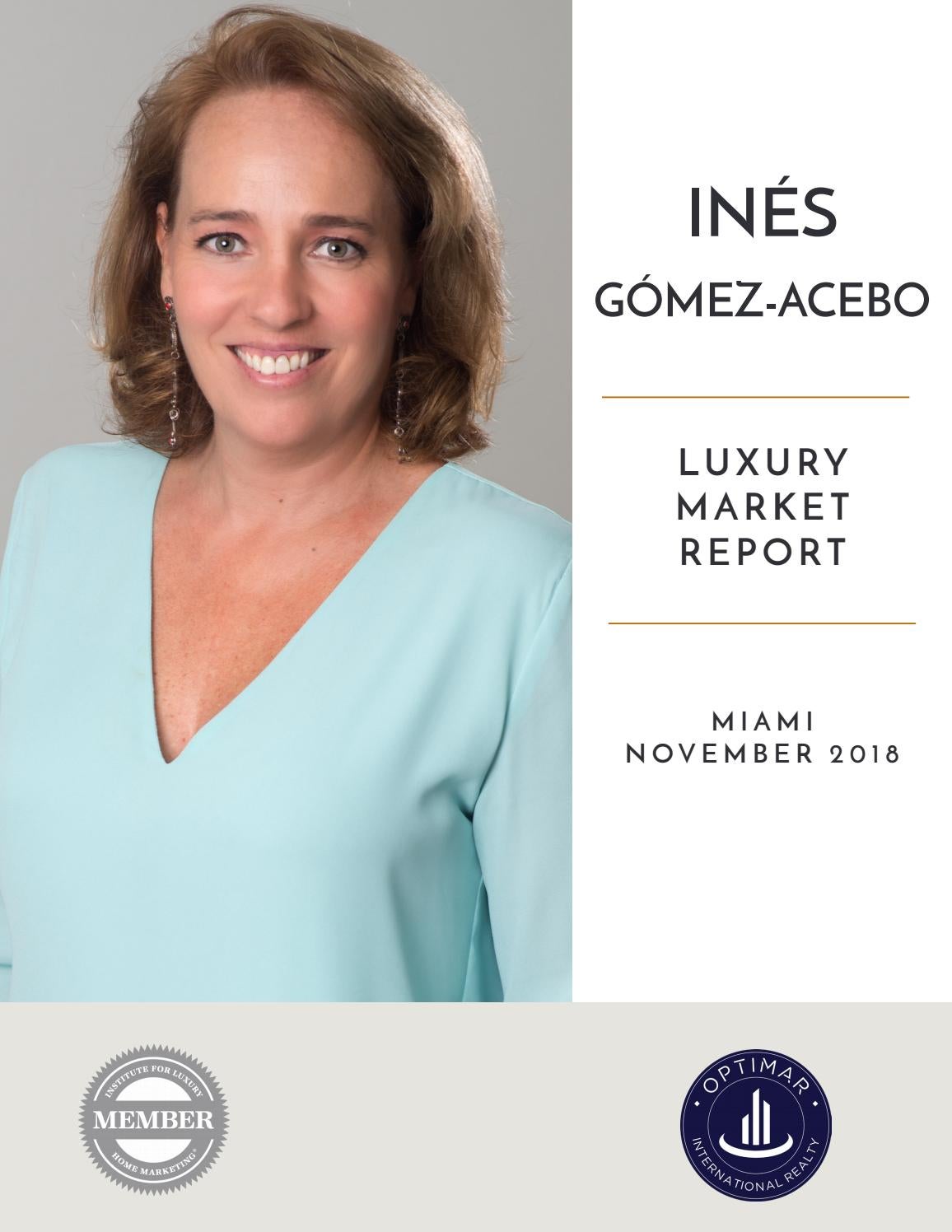 Ines Gomez Acebo Luxury Report November 2018 by The Report Group - Issuu