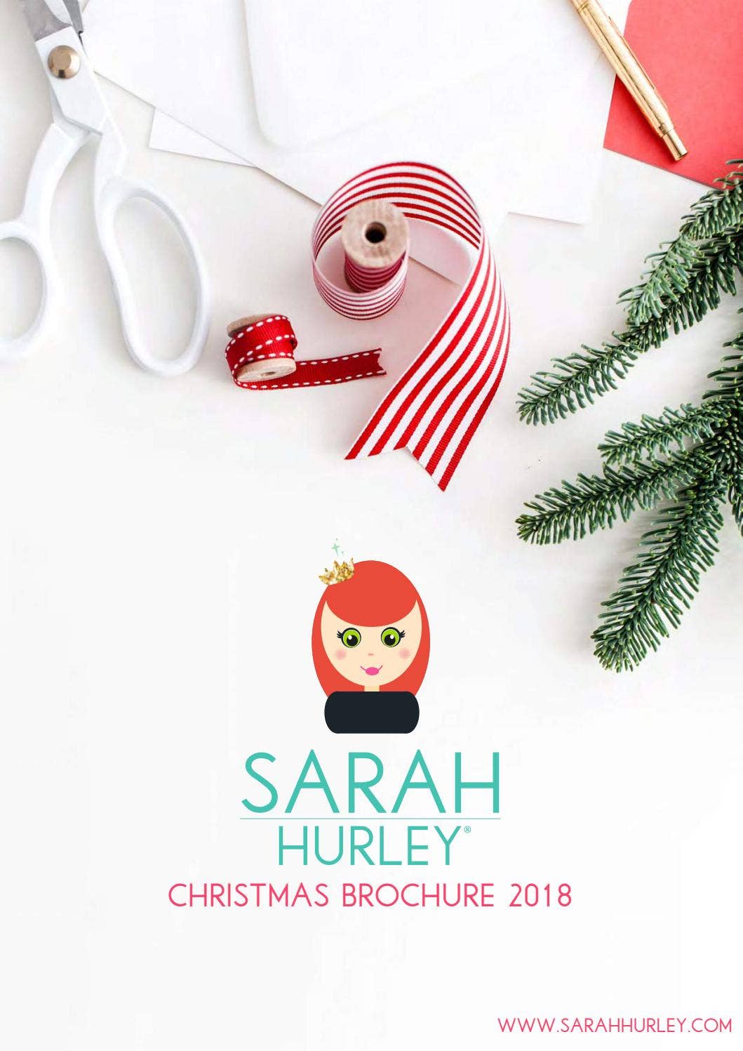 Sarah Hurley Christmas Brochure 2018 by Sarah Hurley - Issuu