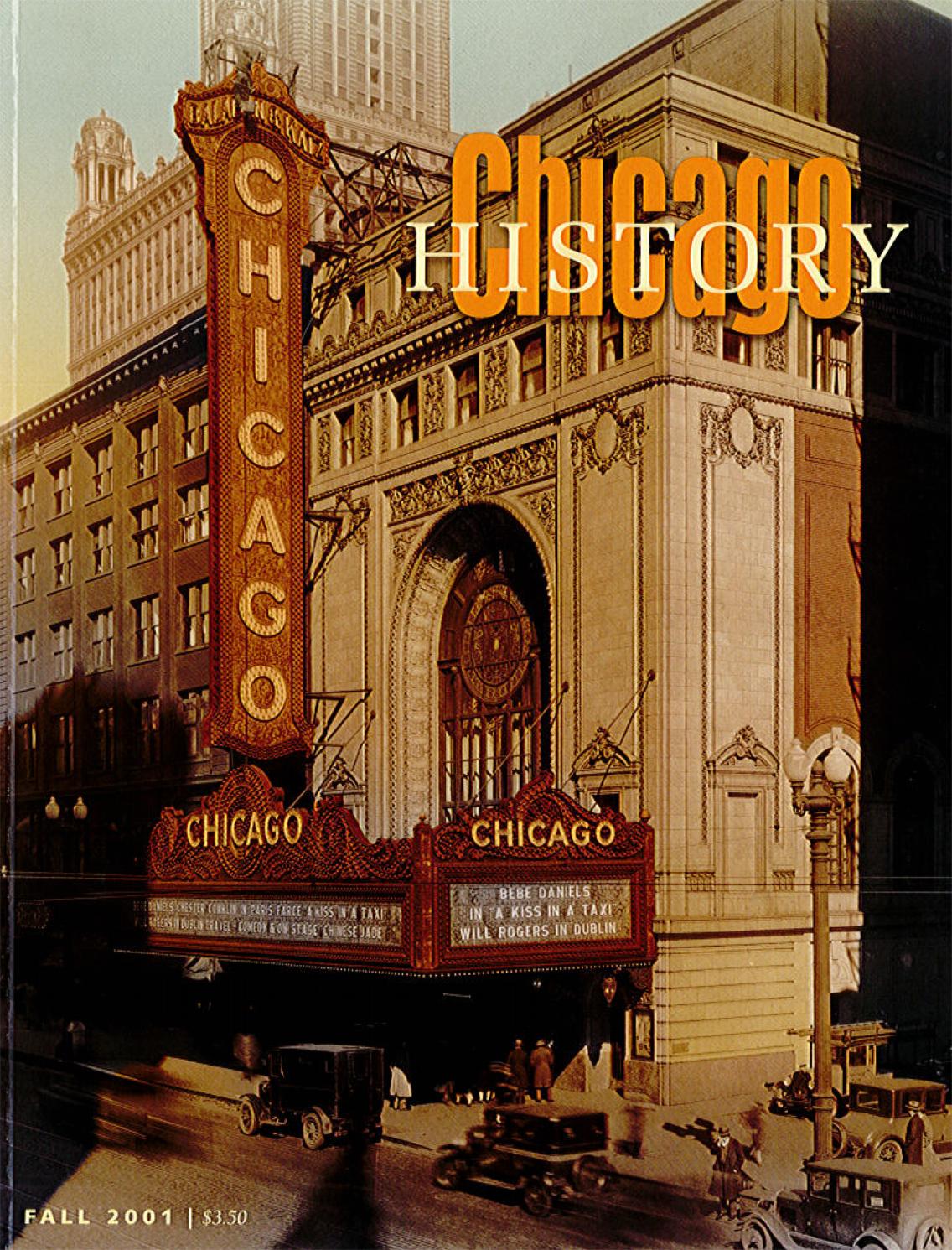 Chicago History | Fall 2001 by Chicago History Museum - Issuu