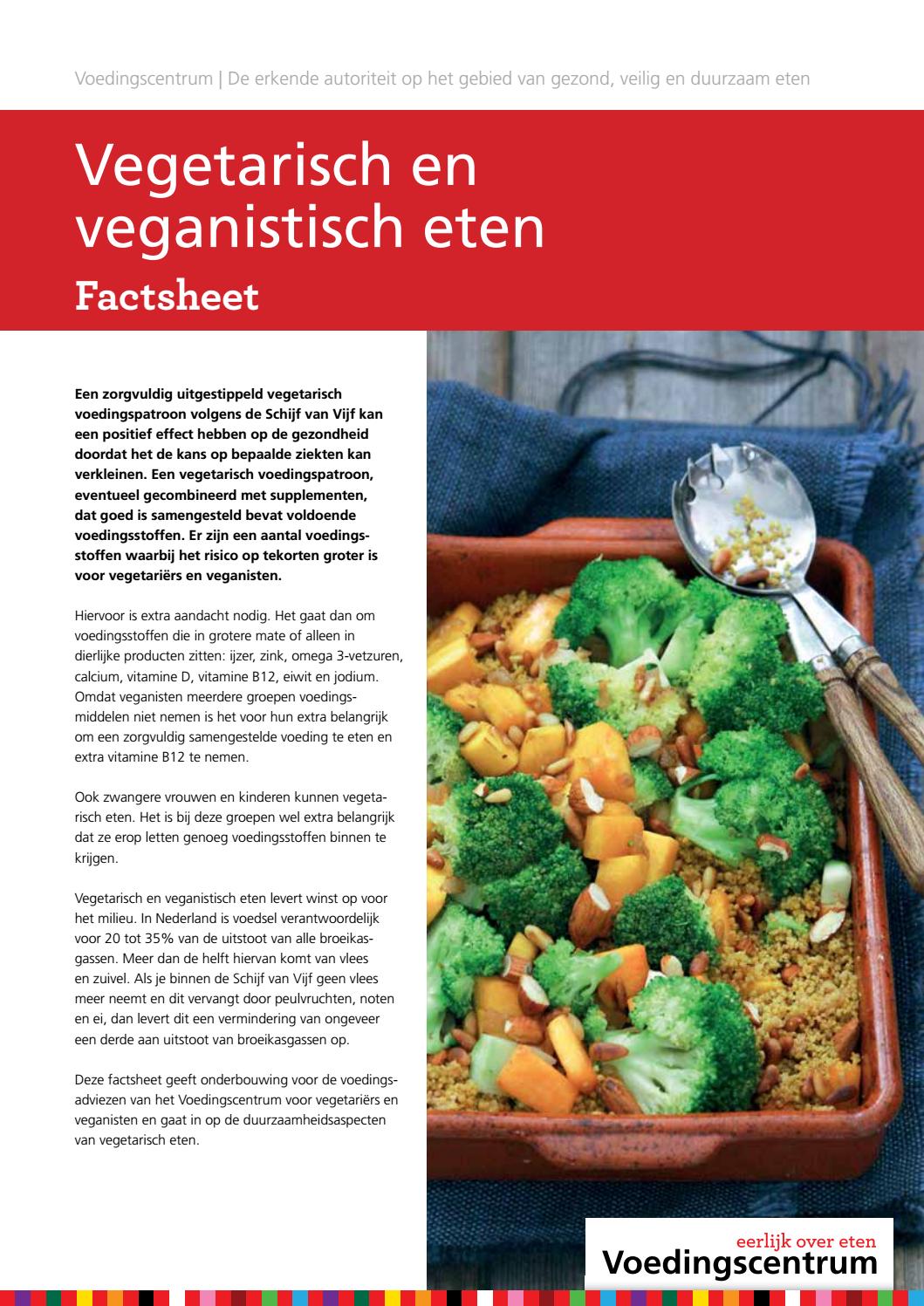 Vegetarisch en veganistisch eten by Voedingscentrum - Issuu