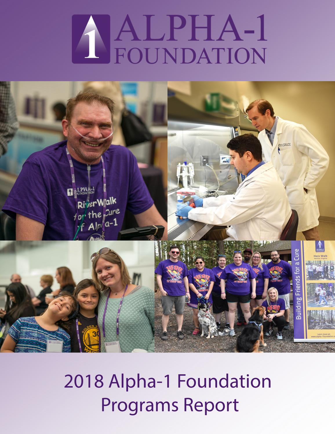 2018 Programs Report by Alpha-1 Foundation - Issuu
